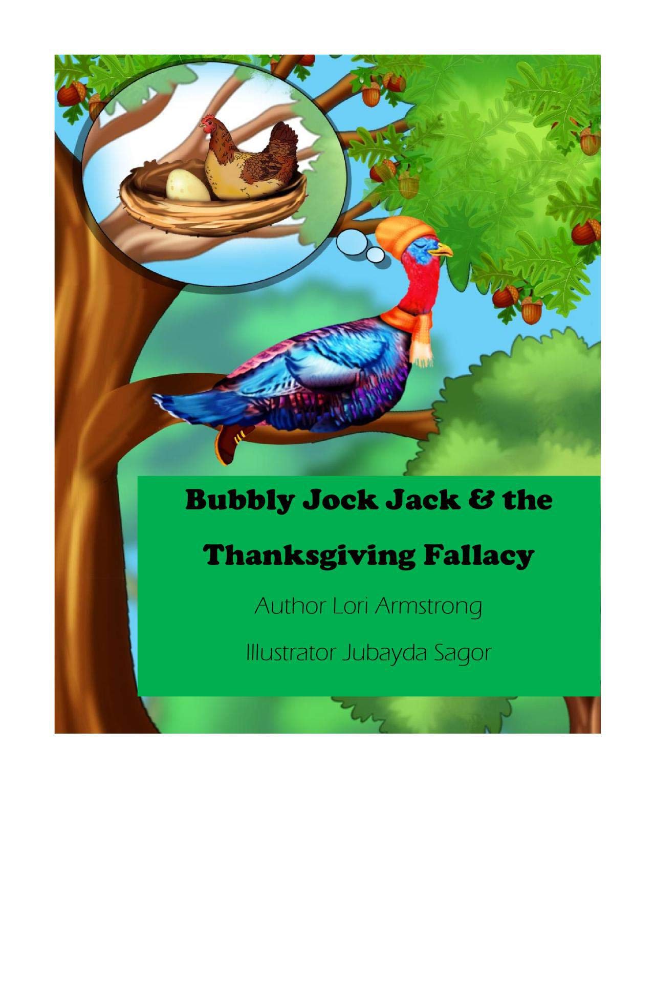 Bubbly Jock Jack and the Thanksgiving Fallacy by Lori Armstrong | Goodreads