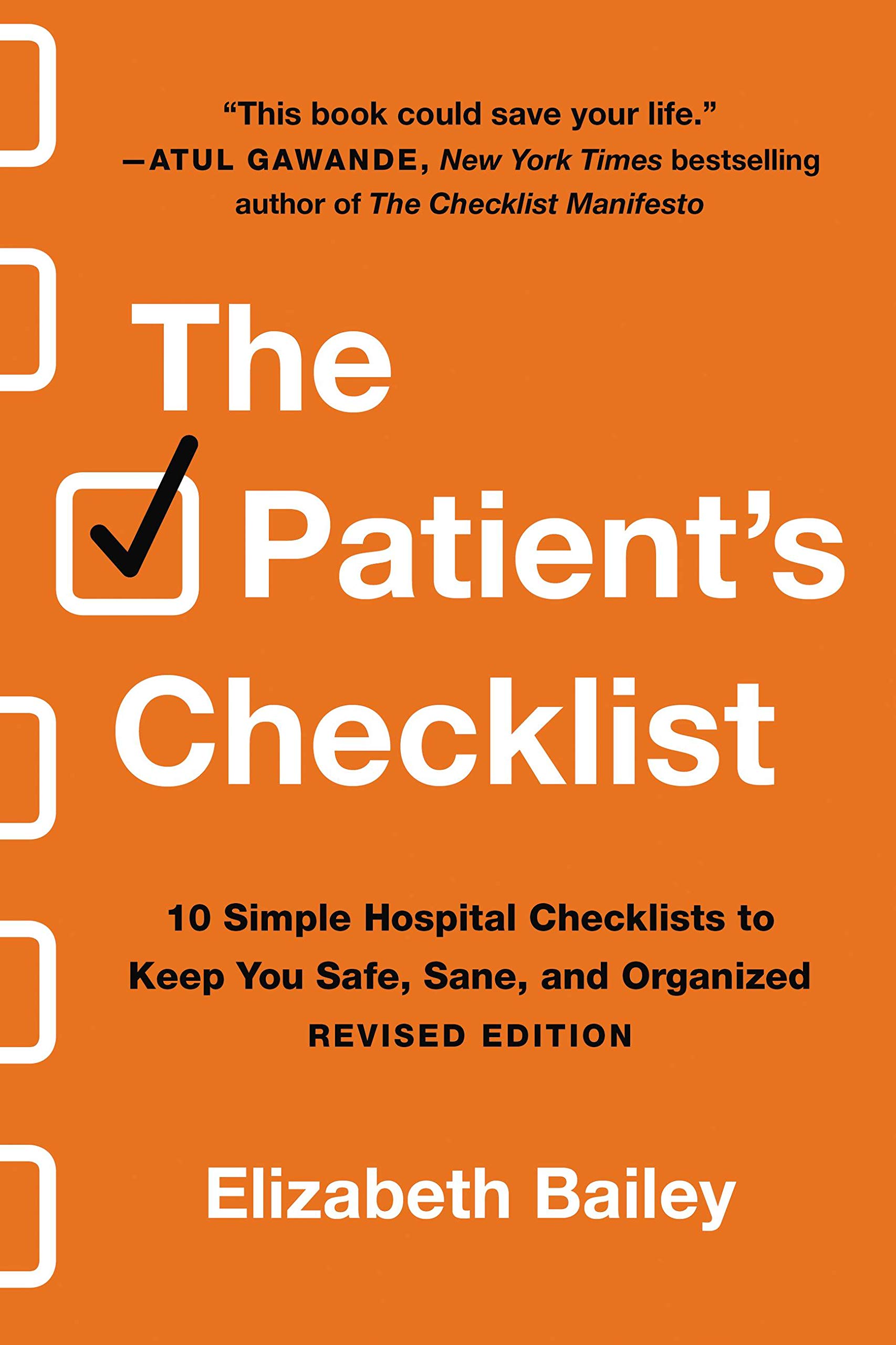 The Patient's Checklist: 10 Simple Hospital Checklists to Keep You Safe ...