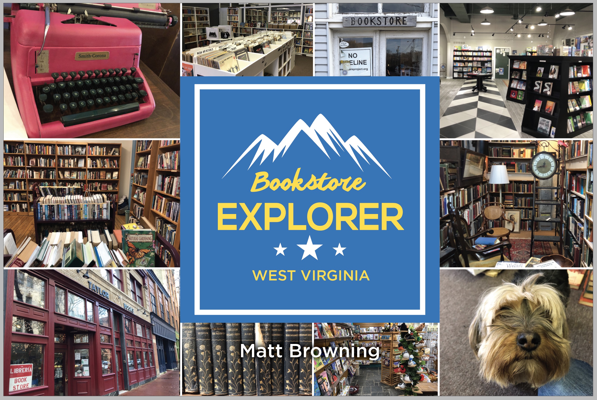 Bookstore Explorer: West Virginia by Matt Browning | Goodreads
