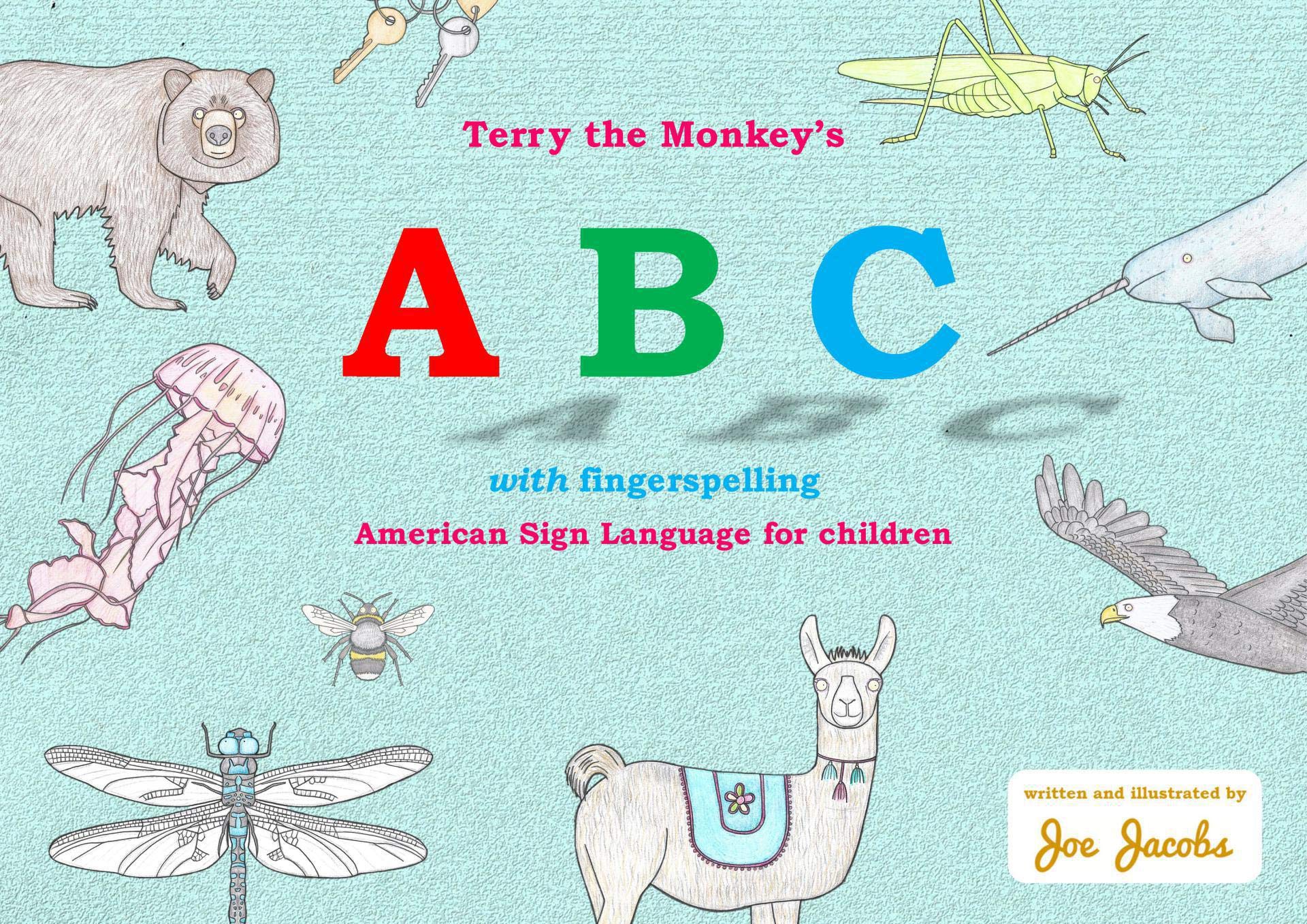 Terry the Monkey's ABC with fingerspelling: American Sign Language for ...