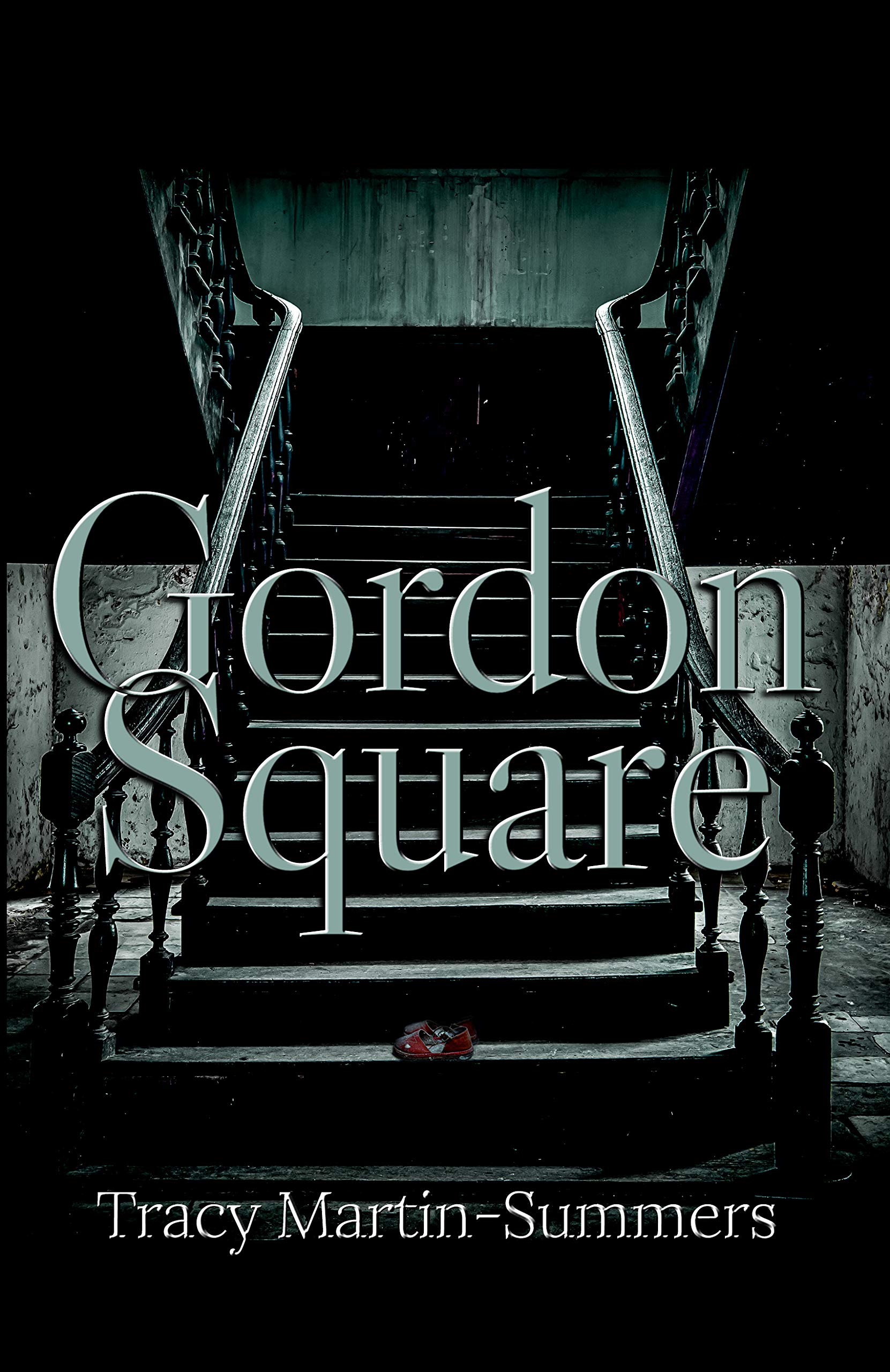 Gordon Square (Gordon Square Trilogy Book 1) by Tracy Martin-Summers ...