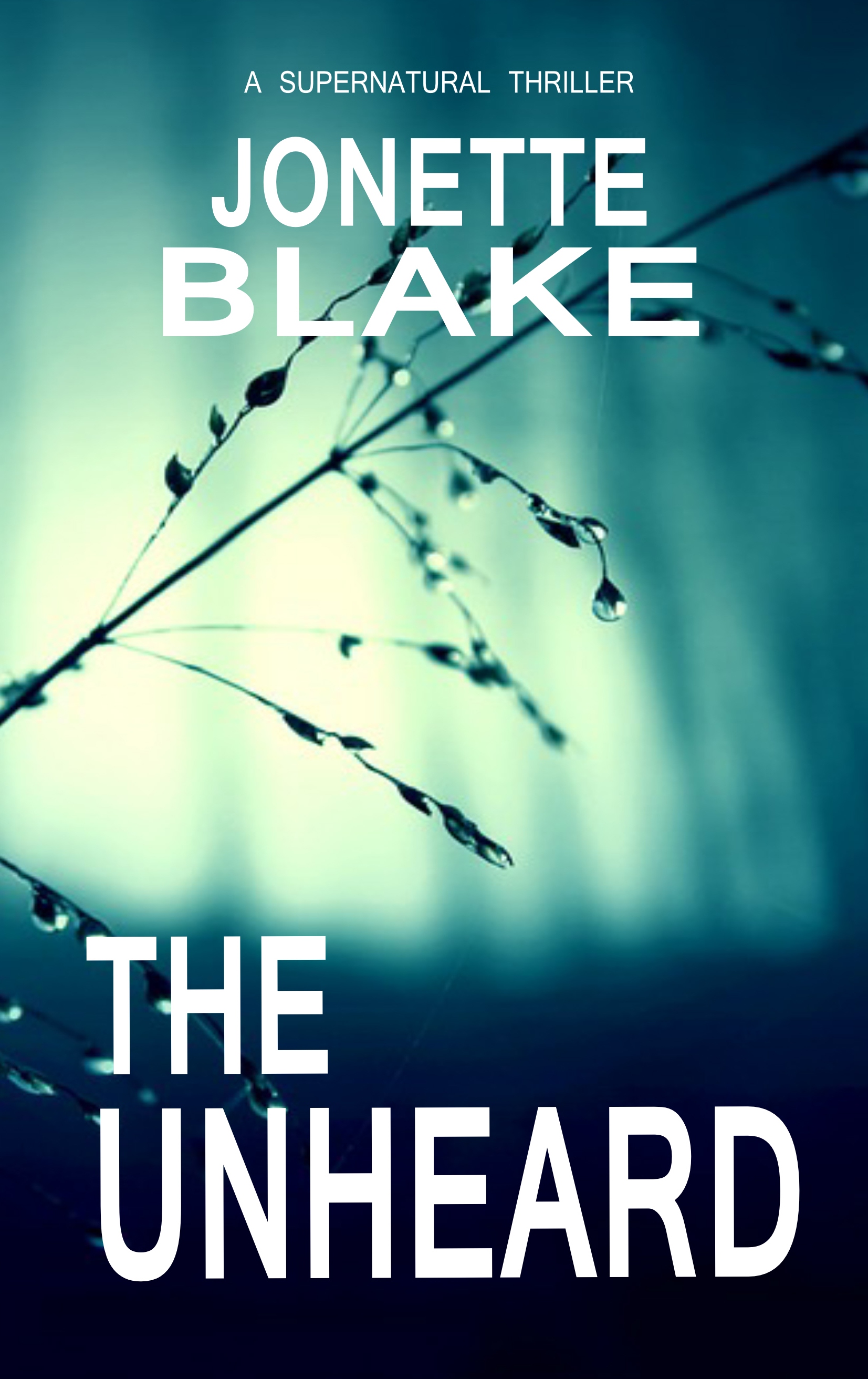 The Unheard by Jonette Blake | Goodreads