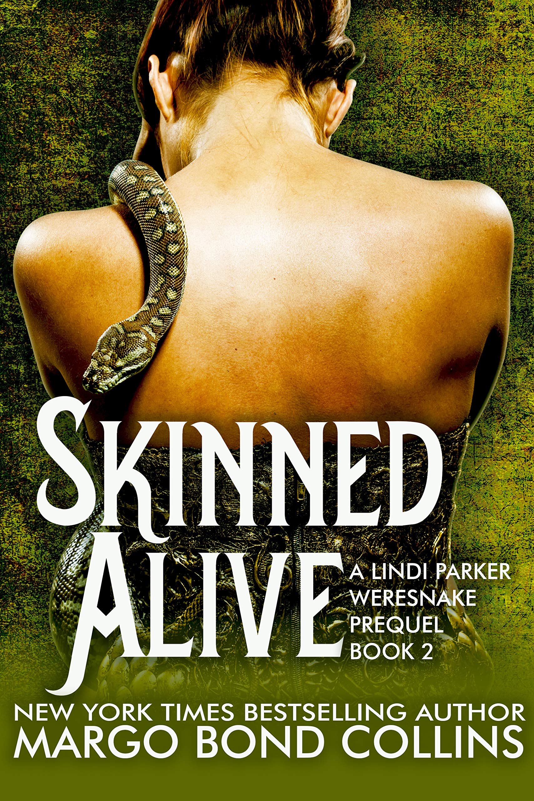 Skinned Alive by Margo Bond Collins | Goodreads