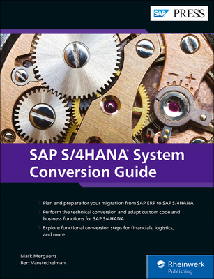 SAP S/4HANA System Conversion: Brownfield Implementation Guide from SAP ...
