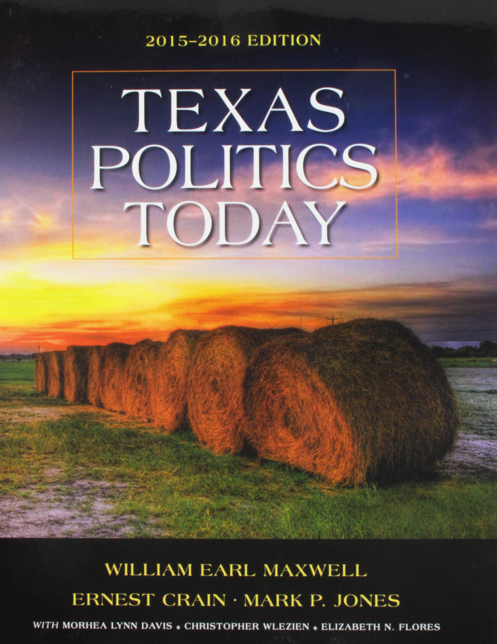 Texas Politics Today [with MindTap Political Science 1-Term Access Code ...