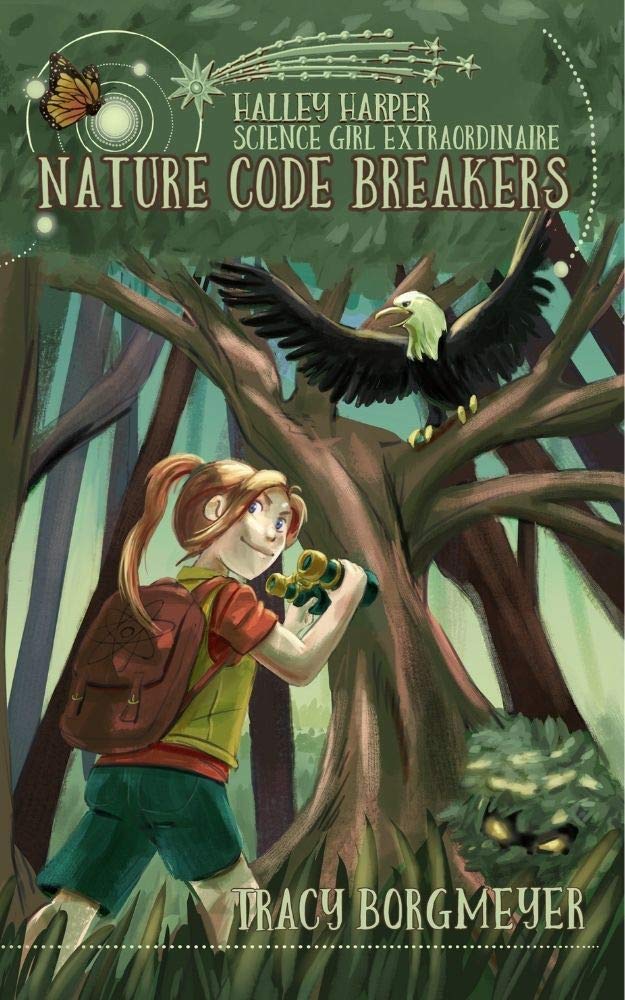 Nature Code Breakers by Tracy Borgmeyer | Goodreads