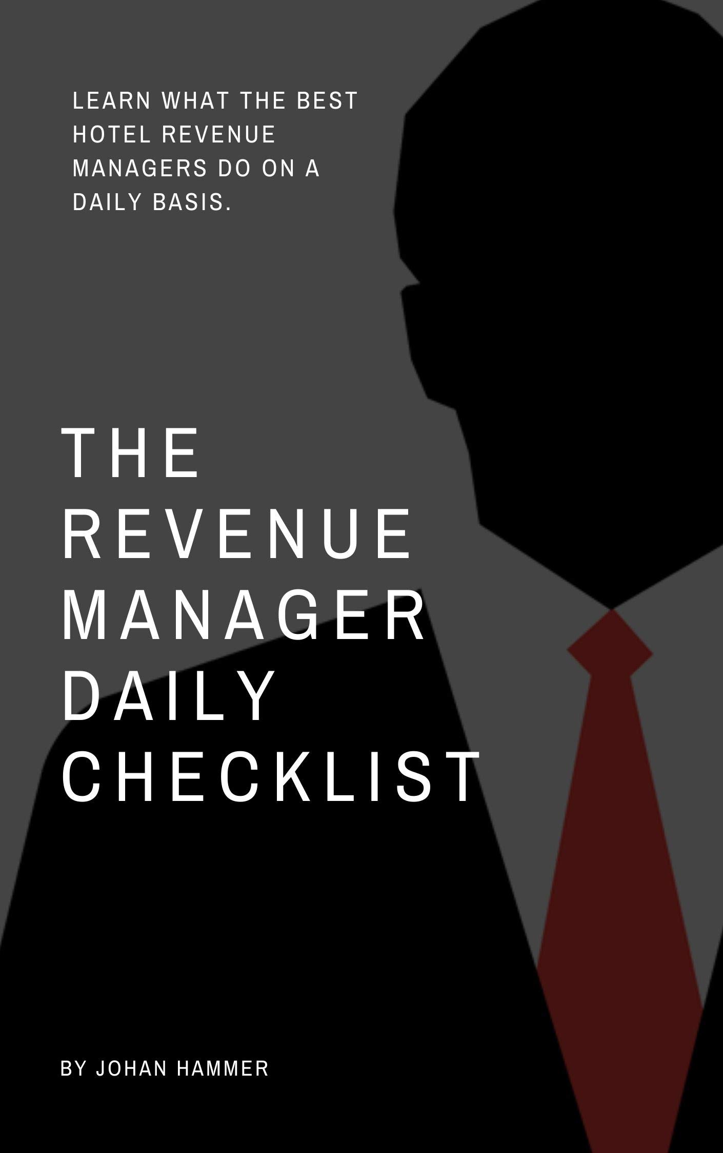 The Revenue Manager Daily Checklist: Learn what the best hotel revenue ...