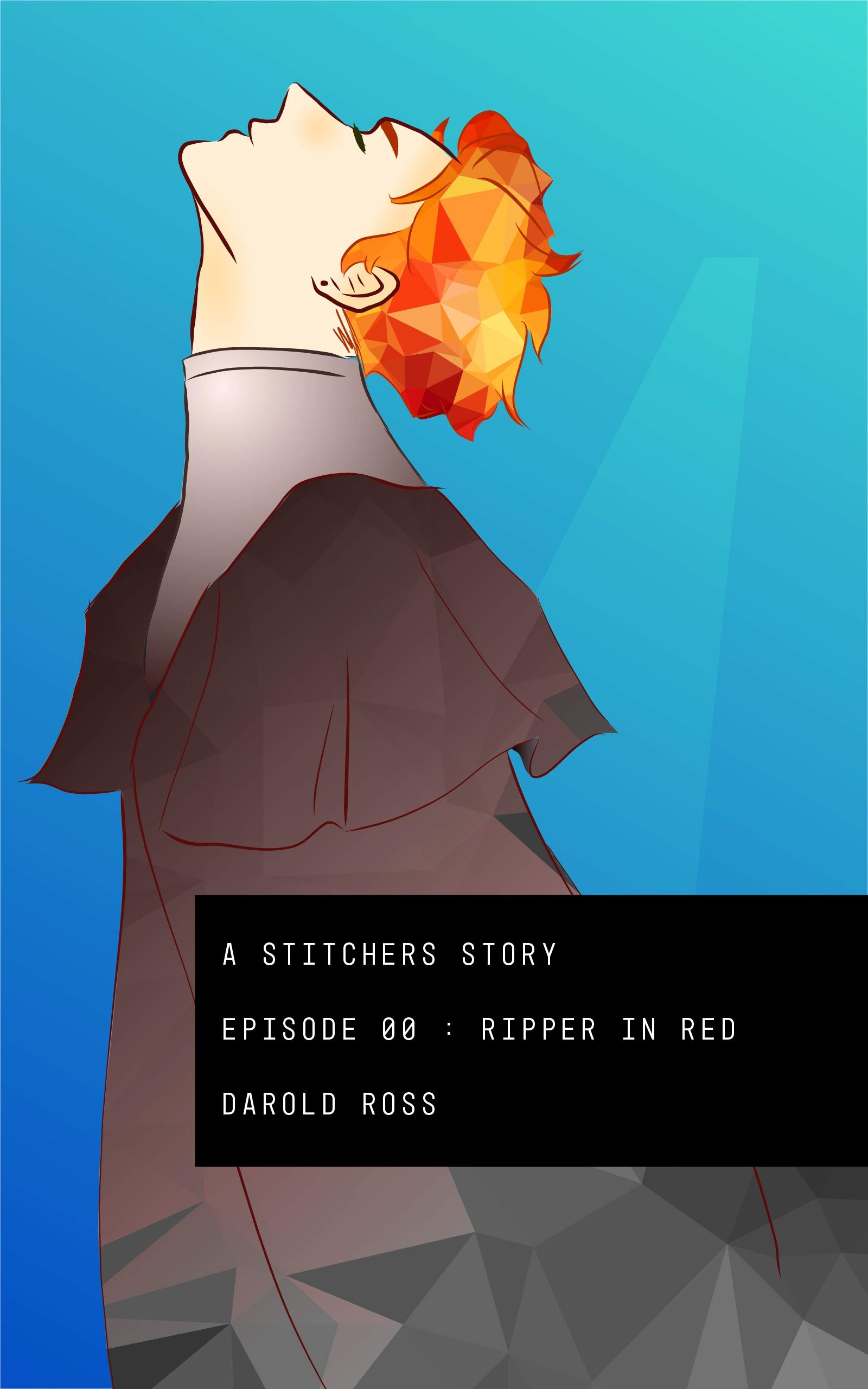 Ripper in Red: A Stitchers Story by Darold Ross | Goodreads