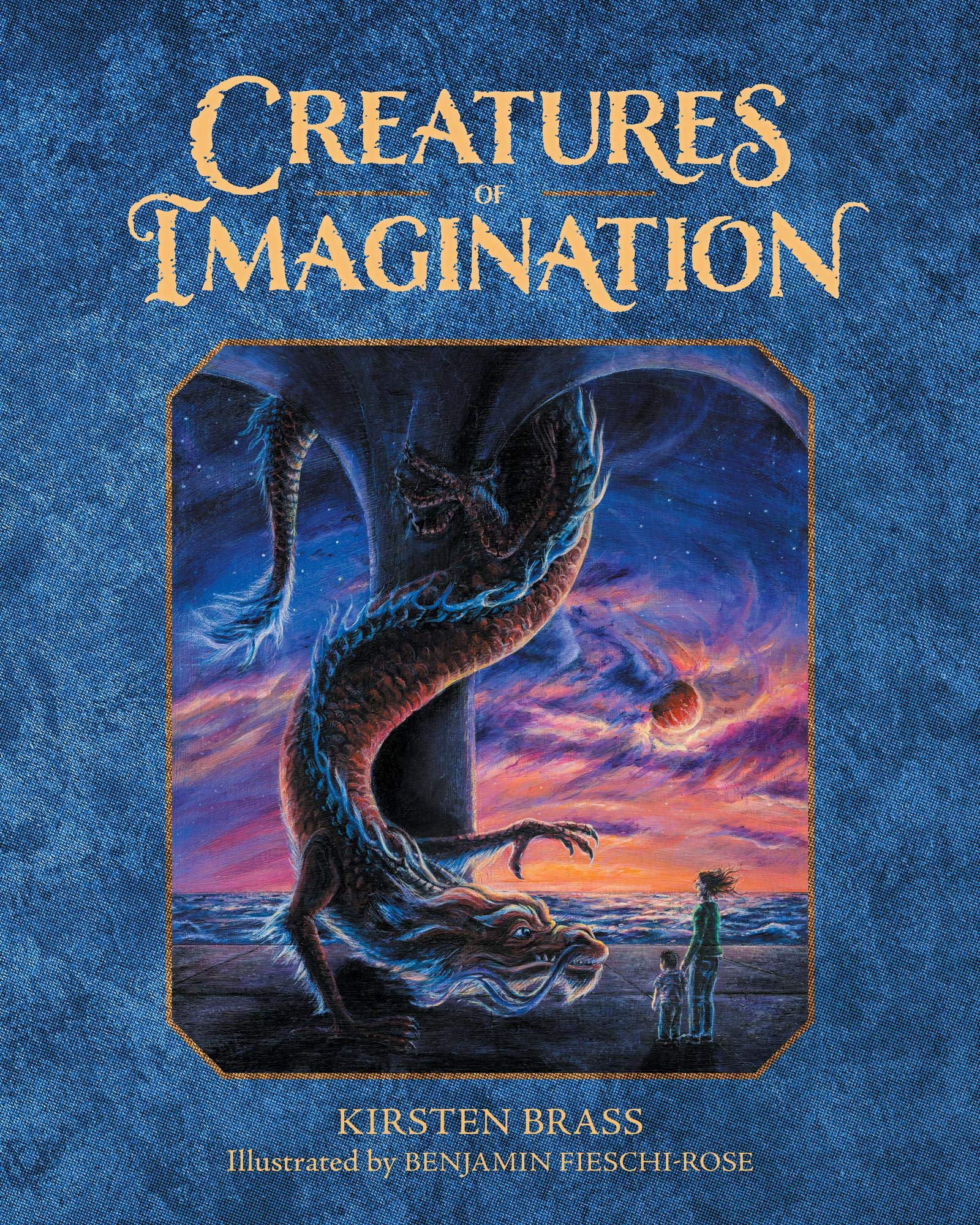 Creatures of Imagination by Kirsten Brass | Goodreads