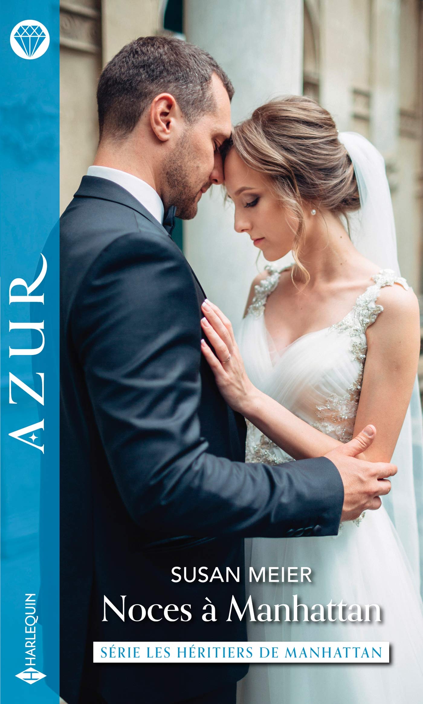 Noces à Manhattan (Les héritières de Manhattan t. 2) by Susan Meier ...