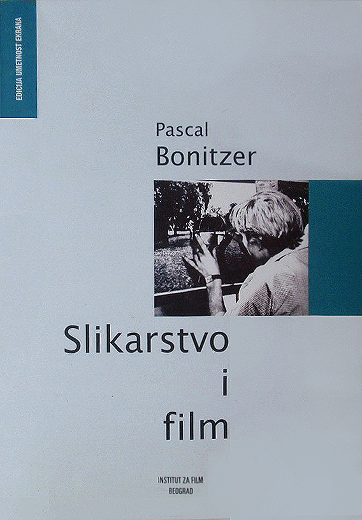 Slikarstvo i film: dekadriranja by Pascal Bonitzer | Goodreads