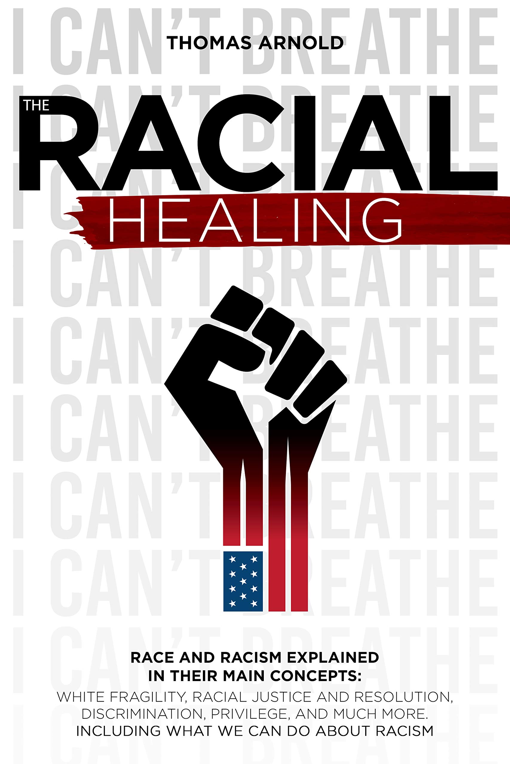 the racial healing: Race and Racism Explained in Their Main Concepts ...