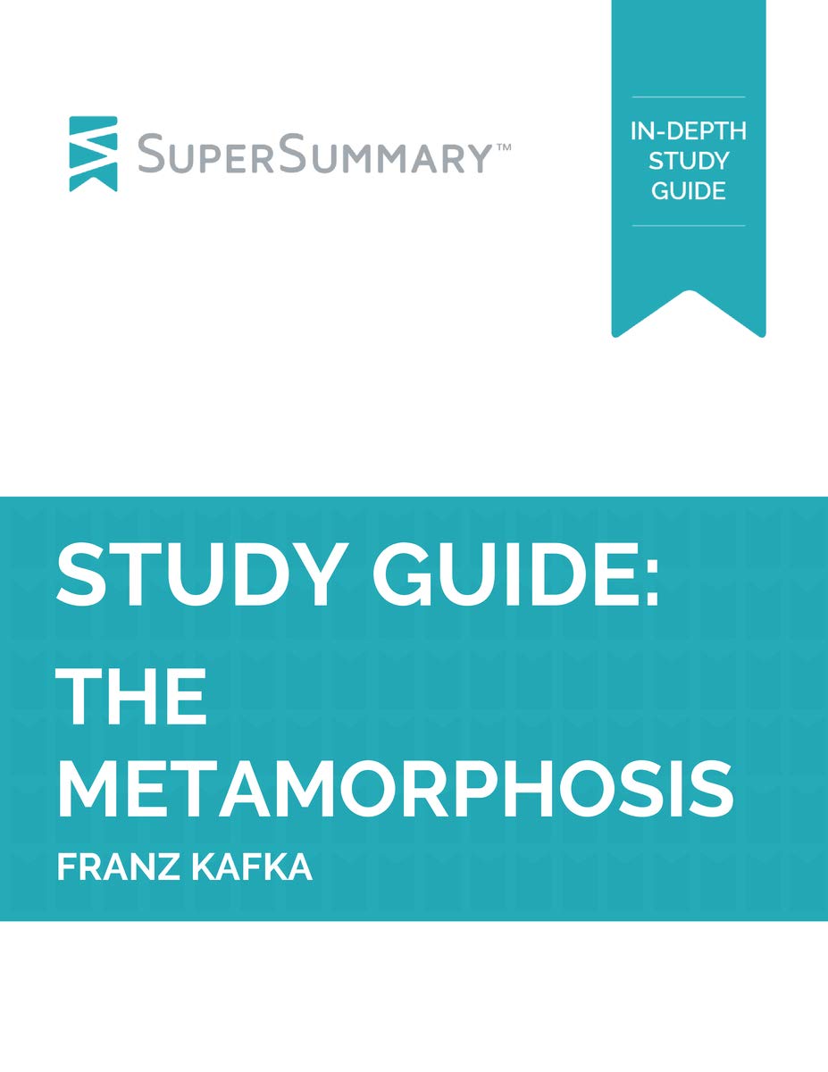 Study Guide: The Metamorphosis by Franz Kafka by SuperSummary | Goodreads