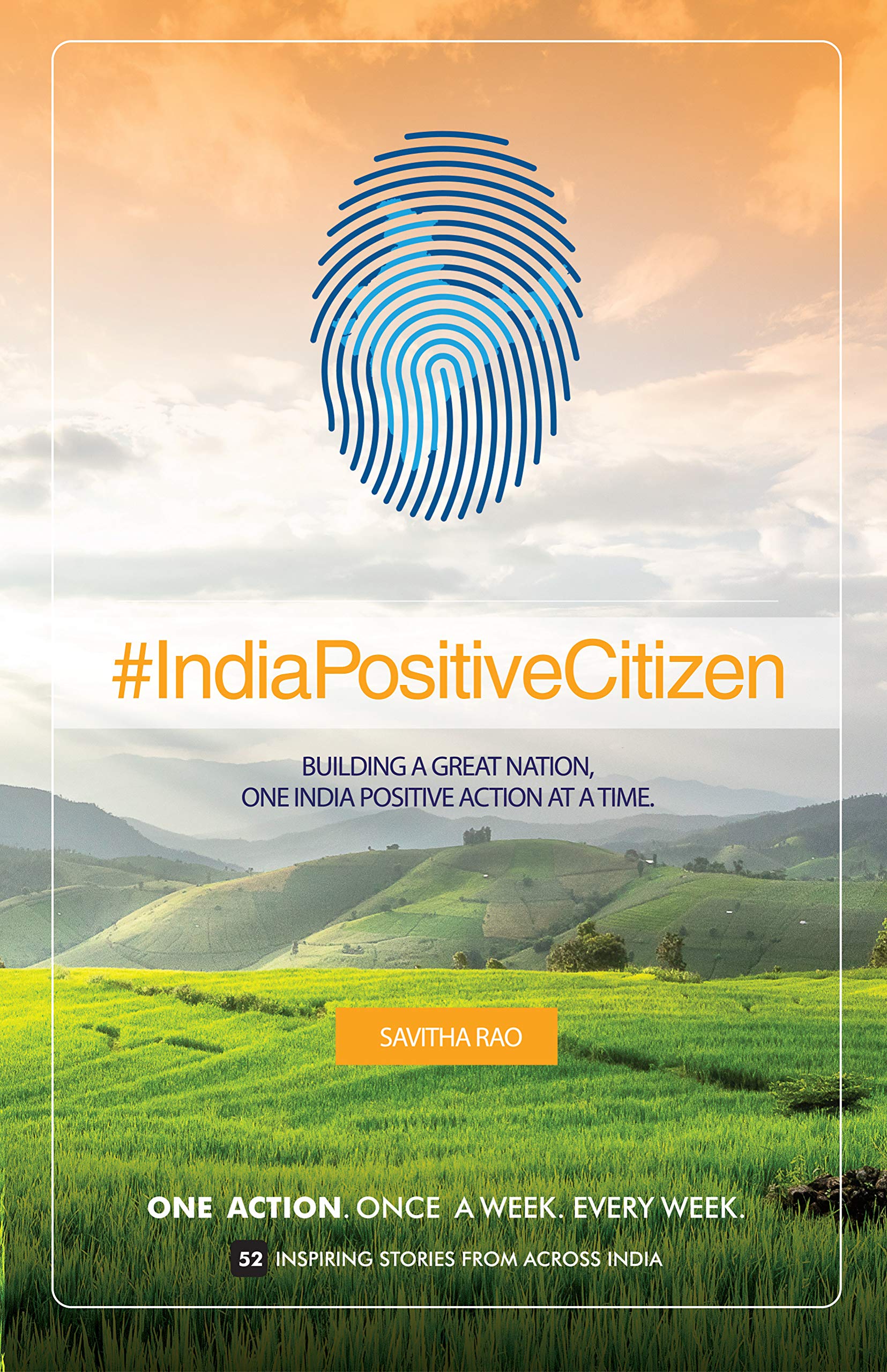 India Positive Citizen: Building a Great Nation, One India Positive ...