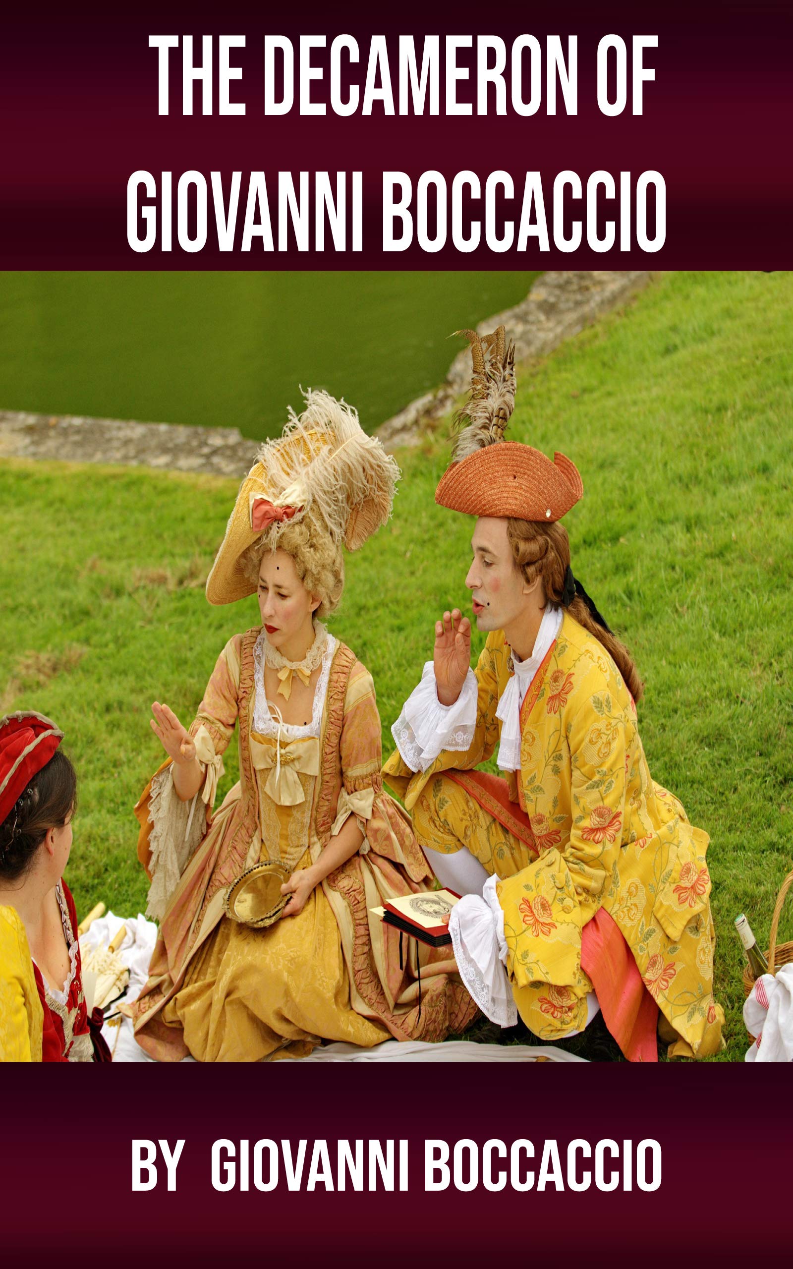 The Decameron Of Giovanni Boccaccio by Giovanni Boccaccio | Goodreads