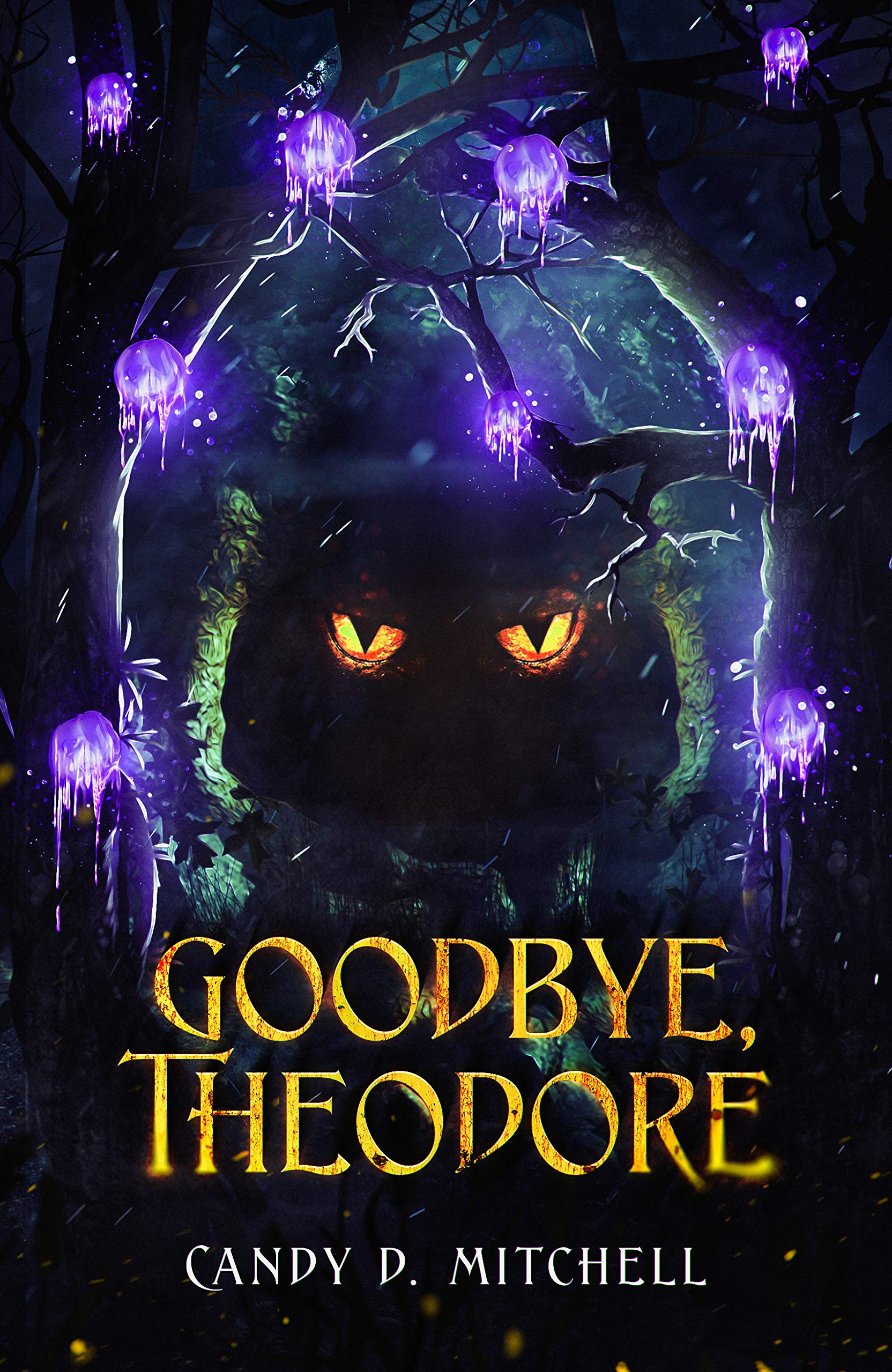 Goodbye, Theodore (Return to Folengower Book 1) by Candy D. Mitchell ...