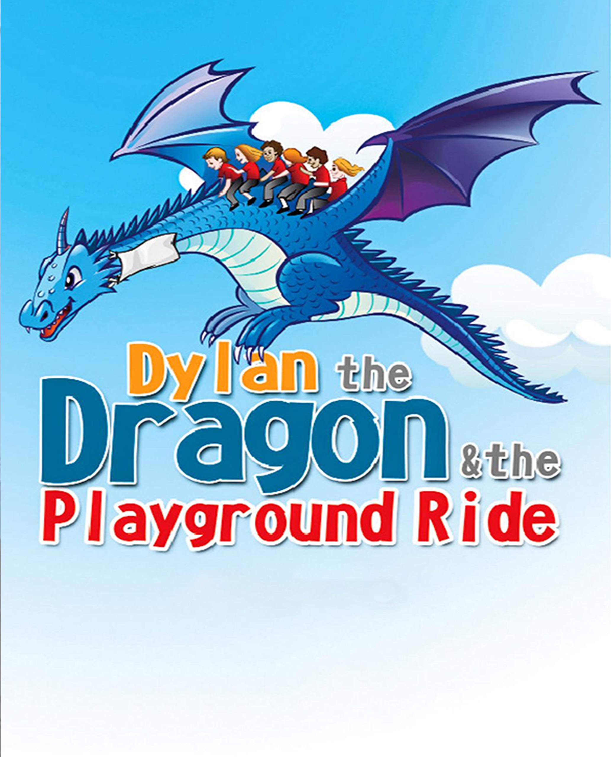 DYLAN THE DRAGON Free Childrens Book By Monkey Pen: kids books ages 3-5 ...