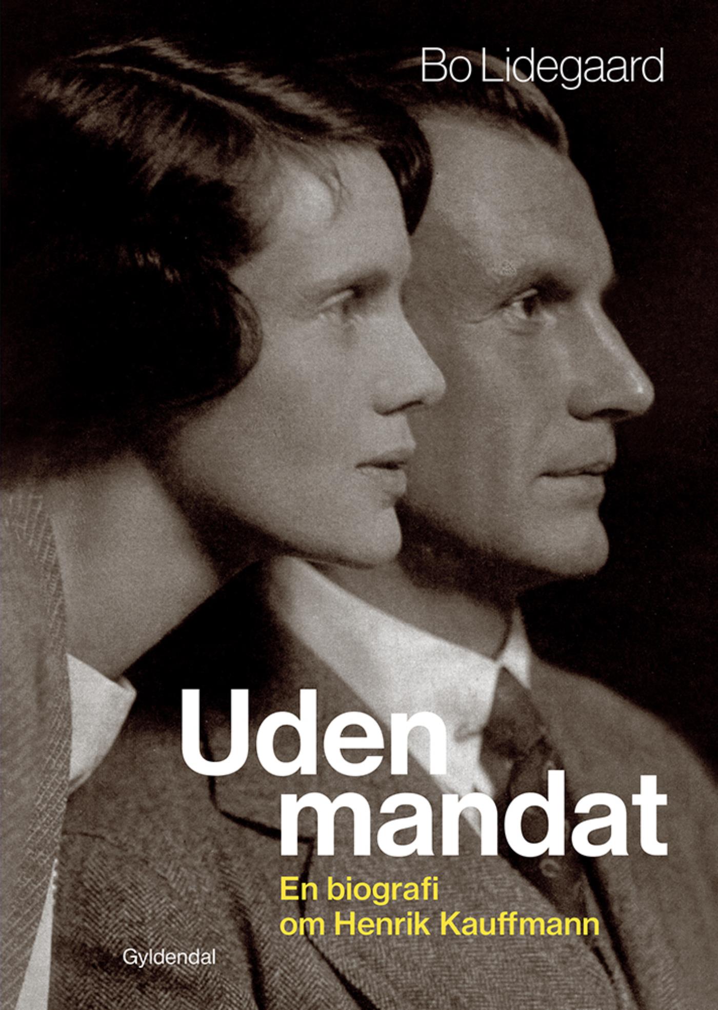 Uden mandat by Bo Lidegaard | Goodreads