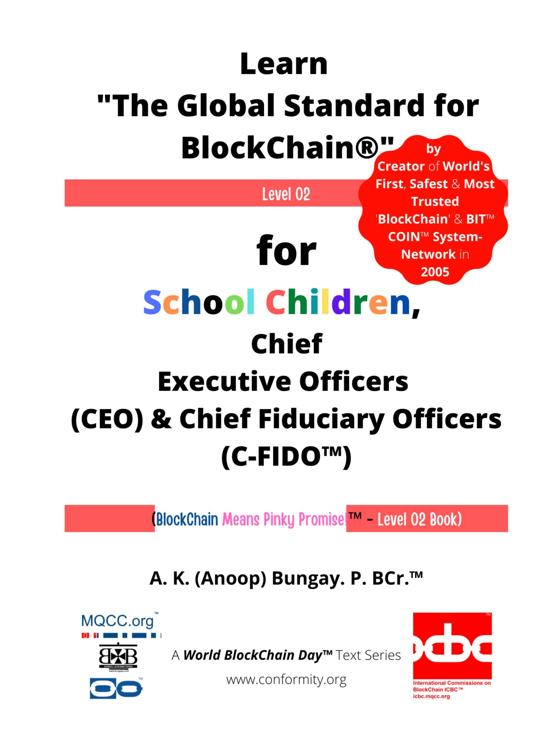 Learn "The Global Standard for BlockChain®" Levels 01 & 02 : for School ...