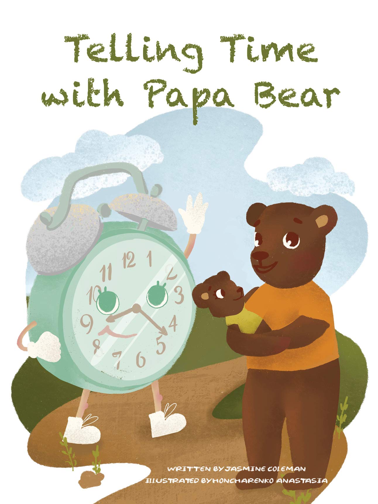Telling Time with Papa Bear by Jasmine Coleman | Goodreads