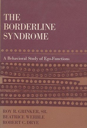 Borderline Syndrome by Roy Richard Grinker | Goodreads