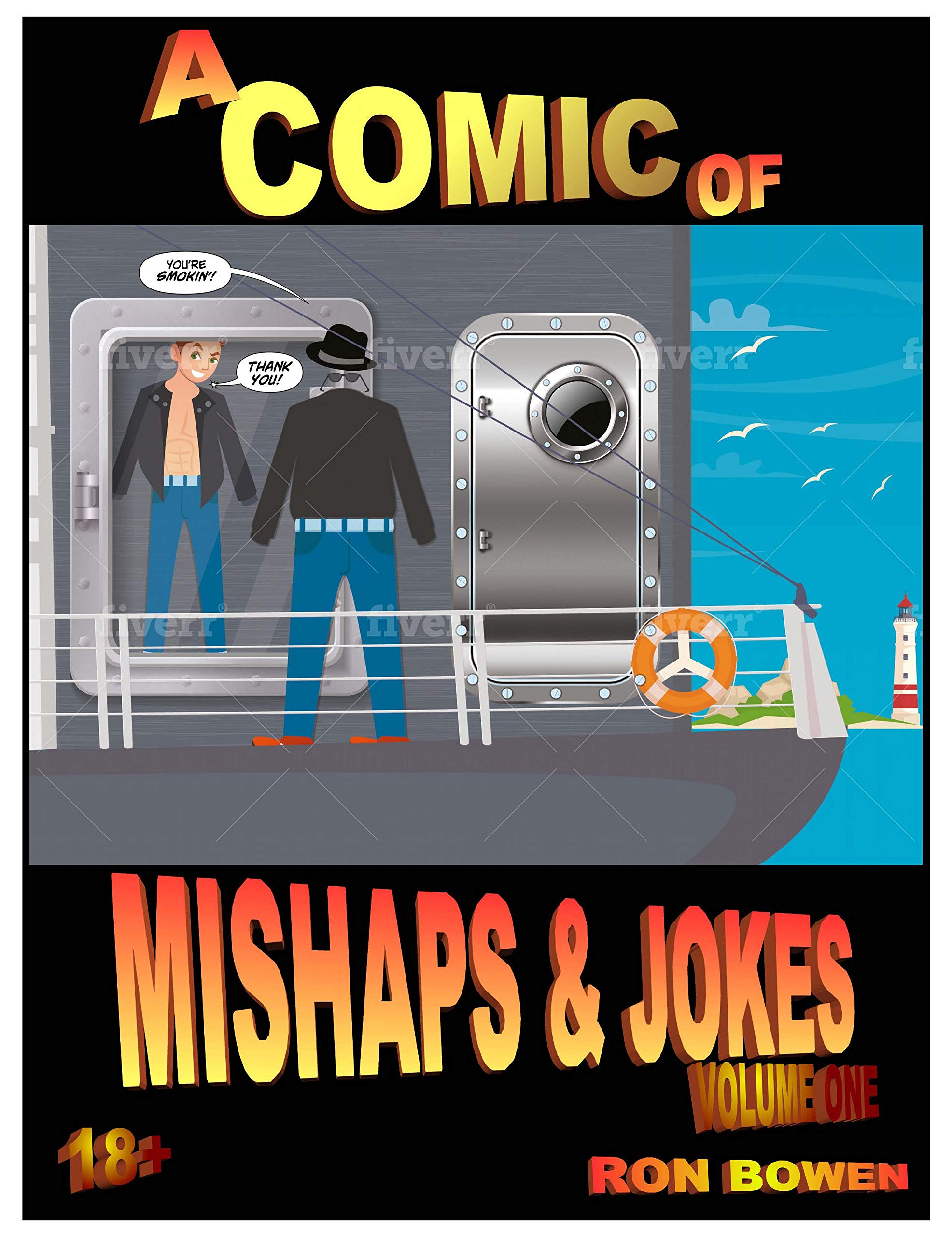 A Comic of Mishaps & Jokes (Volume Book 1) by Ron Bowen | Goodreads
