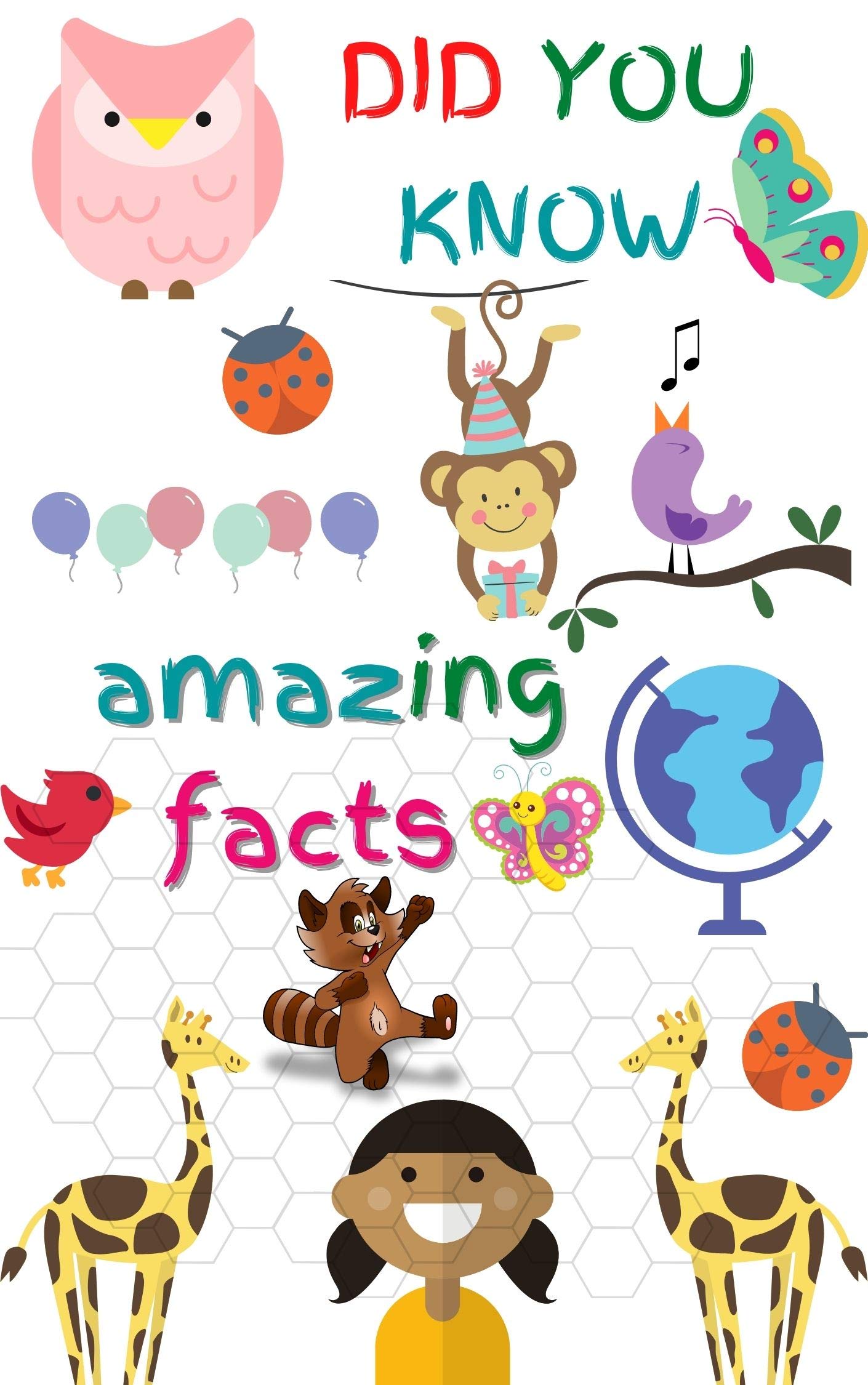 Did You Know Amazing Facts For Kids BEST GIFT FOR YOUR KIDS By Brayan did-you-know-amazing-facts-for-kids-best-gift-for-your-kids-by-brayan