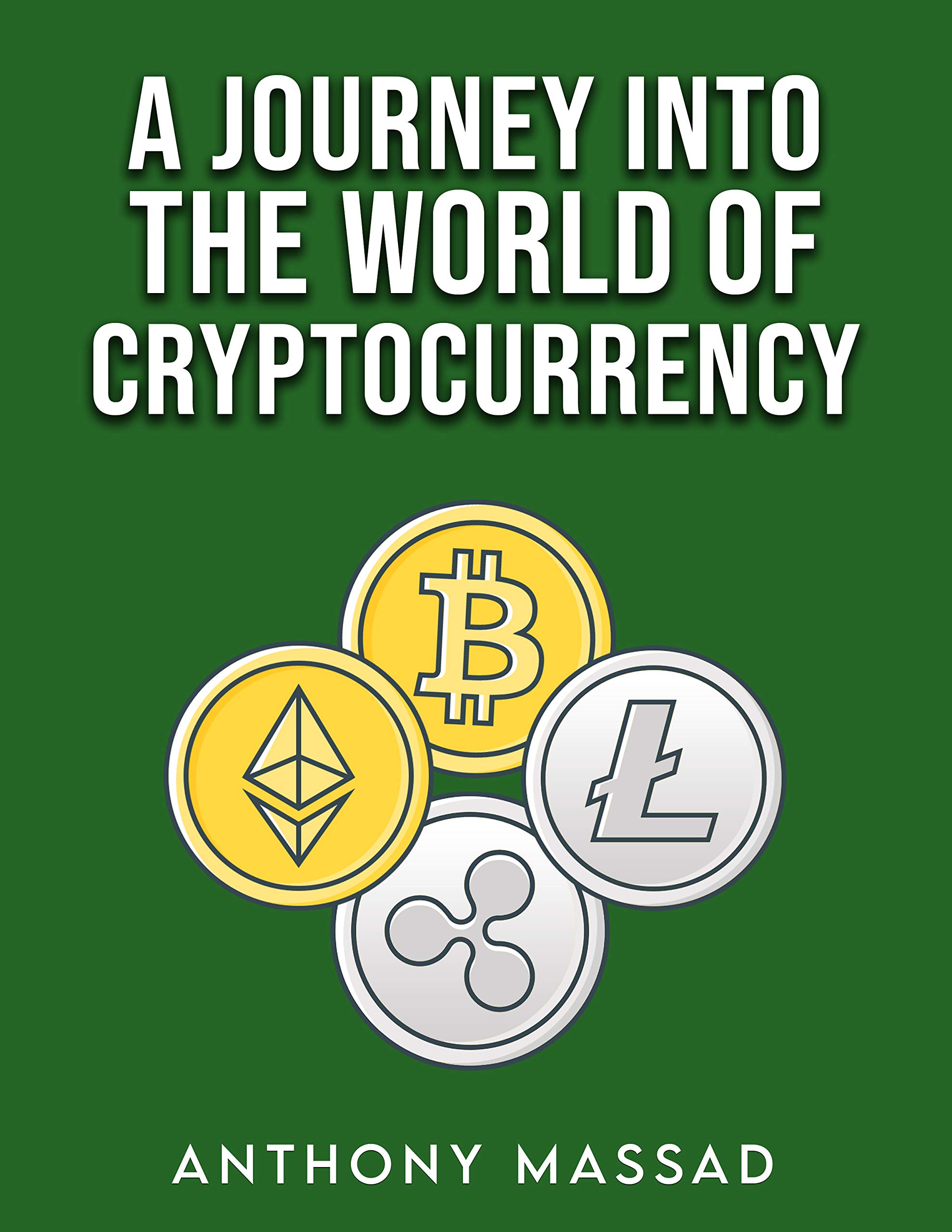 A Journey into the World of Cryptocurrency: A learning experience on ...