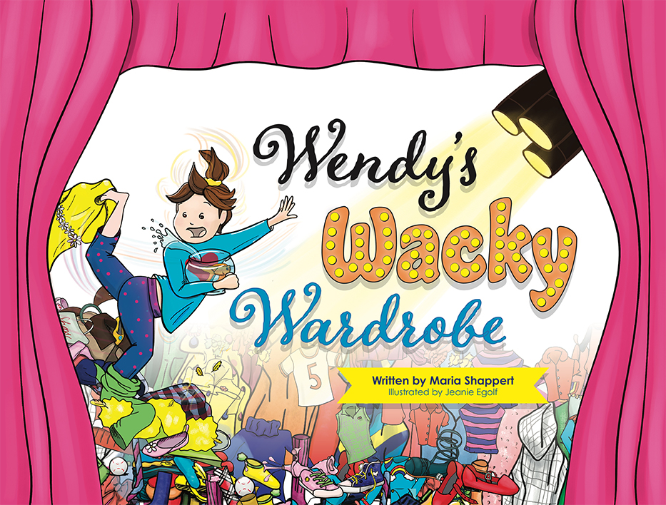 Wendy's Wacky Wardrobe by Maria Shappert | Goodreads