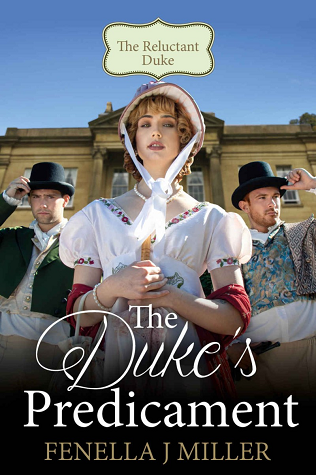 The Duke's Predicament (The Reluctant Duke, #3) by Fenella J. Miller ...