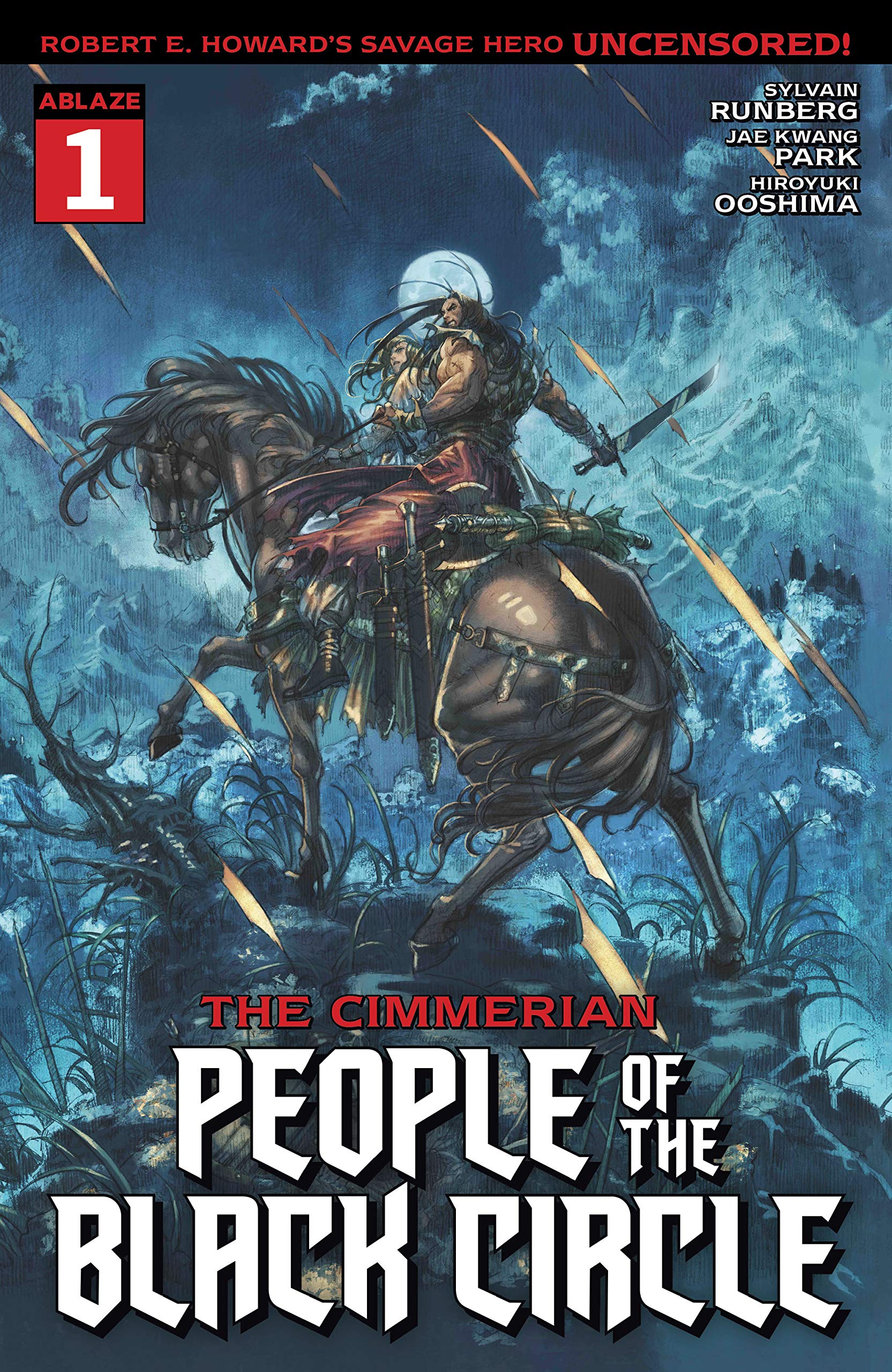 The Cimmerian: People of the Black Circle #1 by Sylvain Runberg | Goodreads