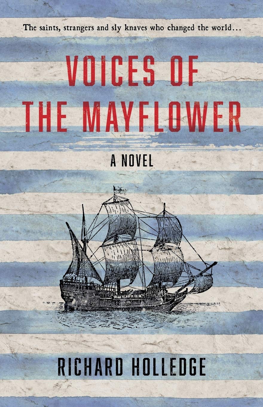 Voices of The Mayflower by Richard Holledge | Goodreads