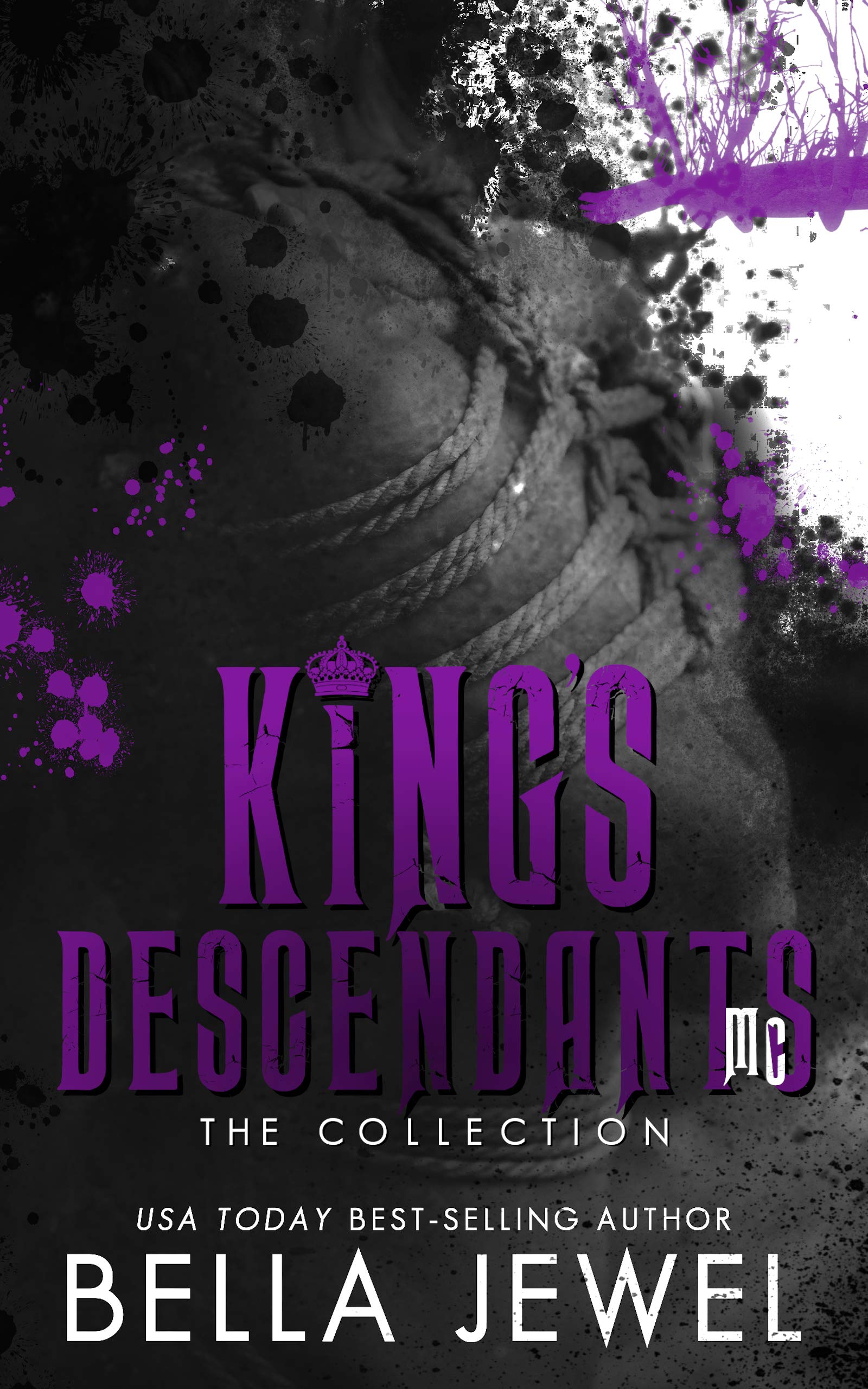 King's Descendants MC: The Collection by Bella Jewel | Goodreads