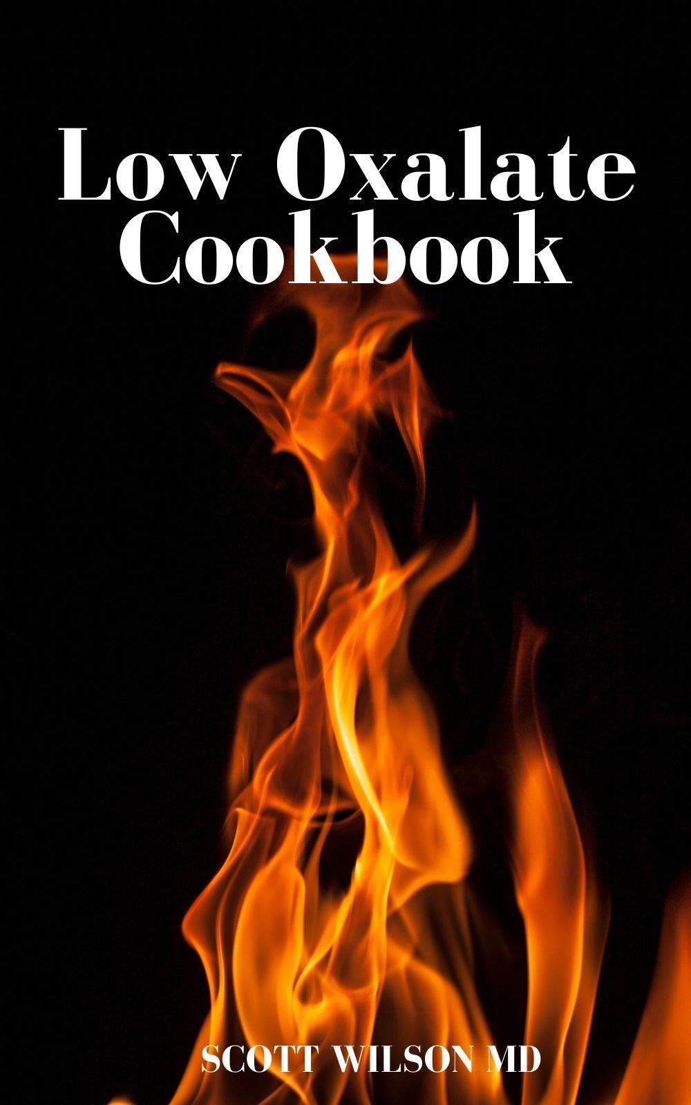 LOW OXALATE COOKBOOK : The Ultimate Anti Inflammatory And Gluten Free ...