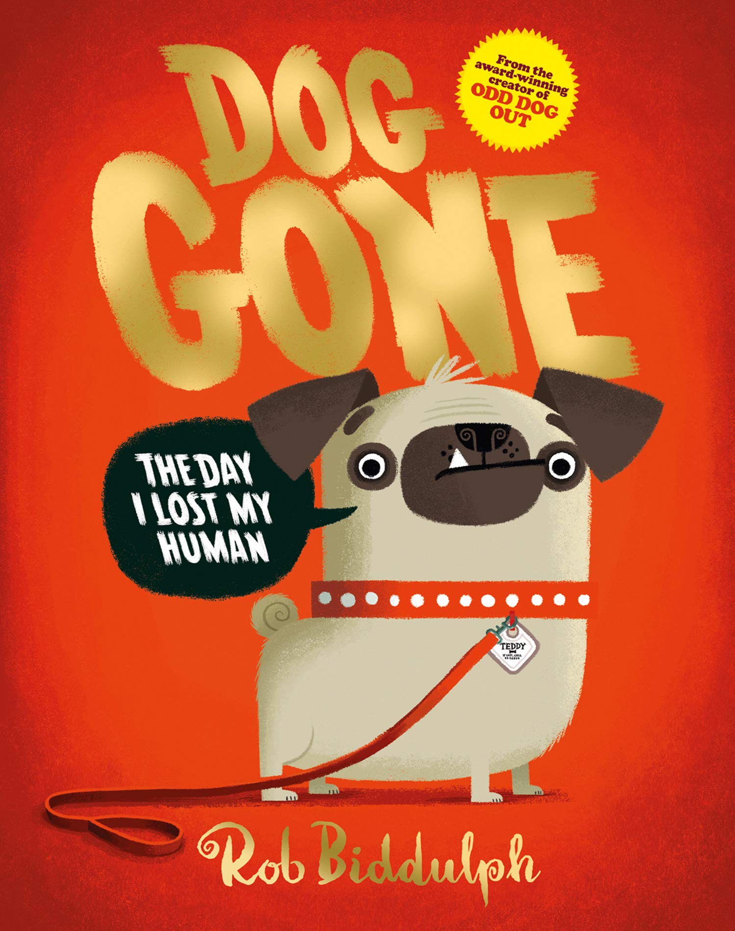 Dog Gone by Rob Biddulph | Goodreads