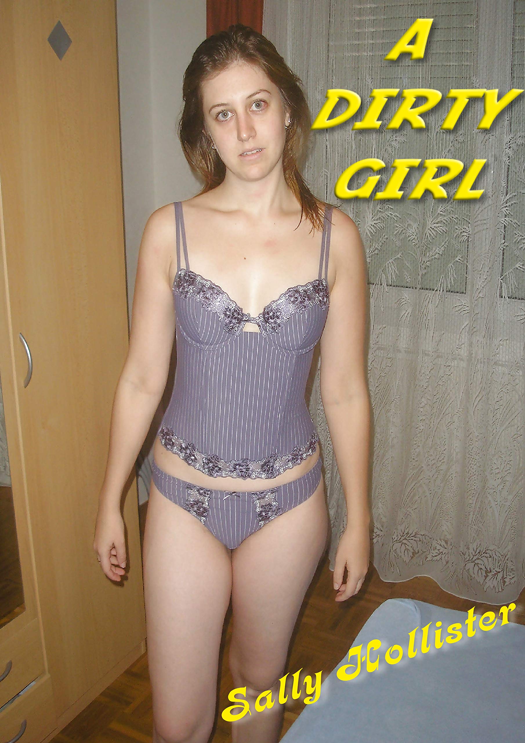 A Dirty Girl by Sally Hollister | Goodreads