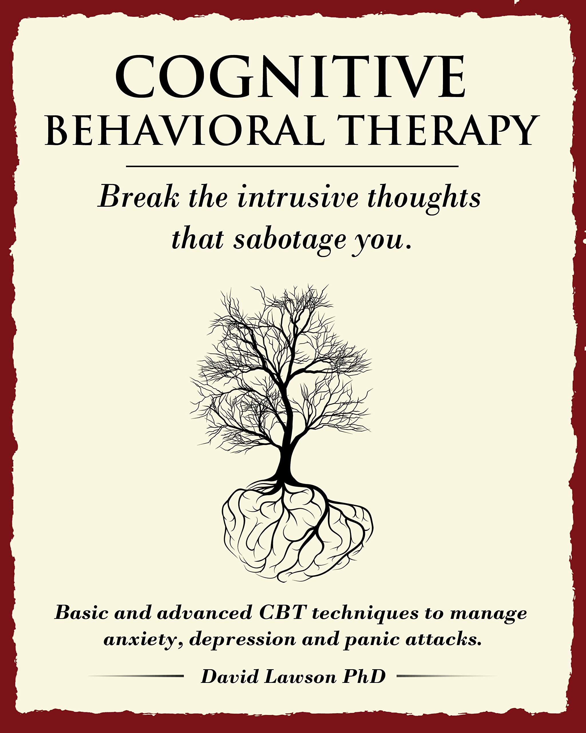 Cognitive Behavioral Therapy: Break the intrusive thoughts that ...