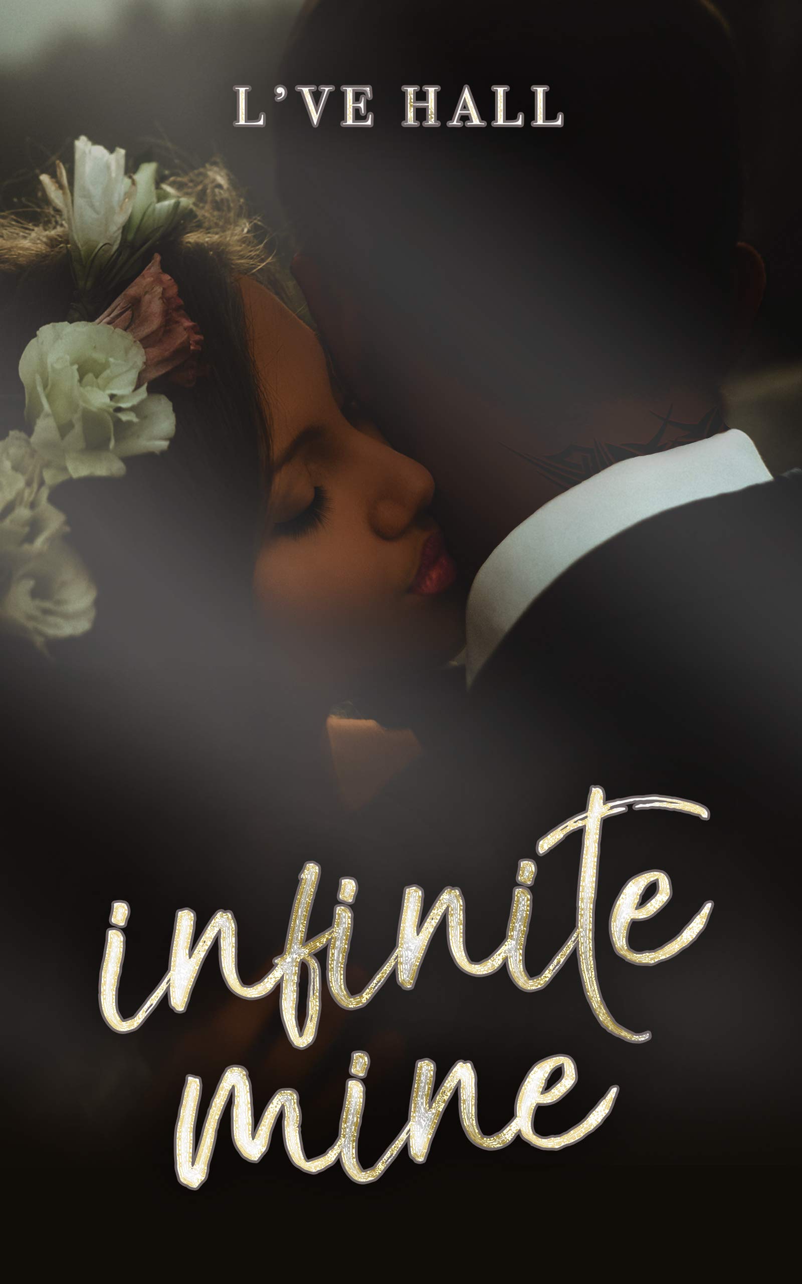 Infinite Mine (Mine Love Series Book 1) by L'Ve Hall | Goodreads