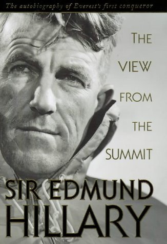 View From The Summit by Edmund Hillary | Goodreads