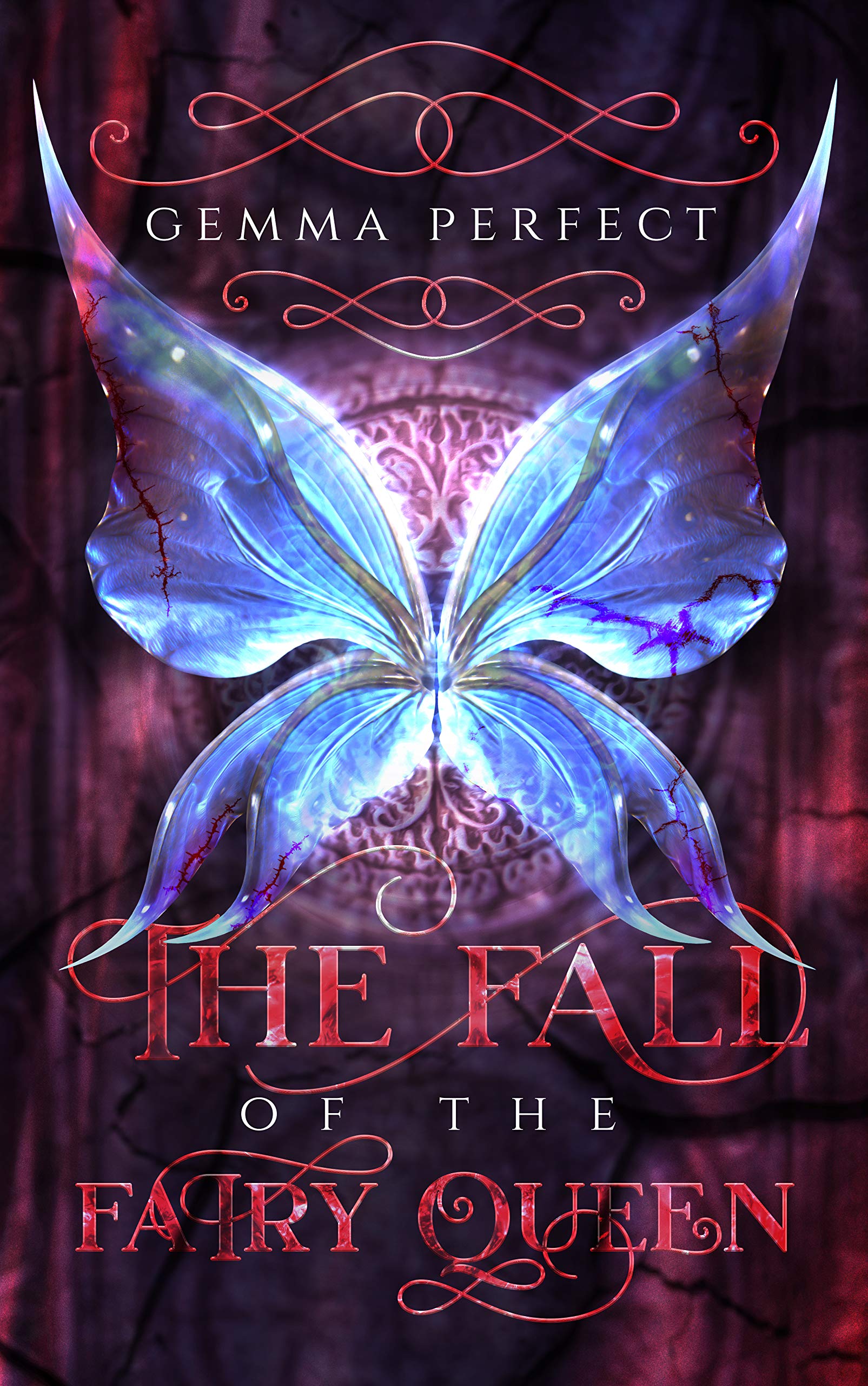 The Fall of the Fairy Queen (The Fairy Queen, #2) by Gemma Perfect ...