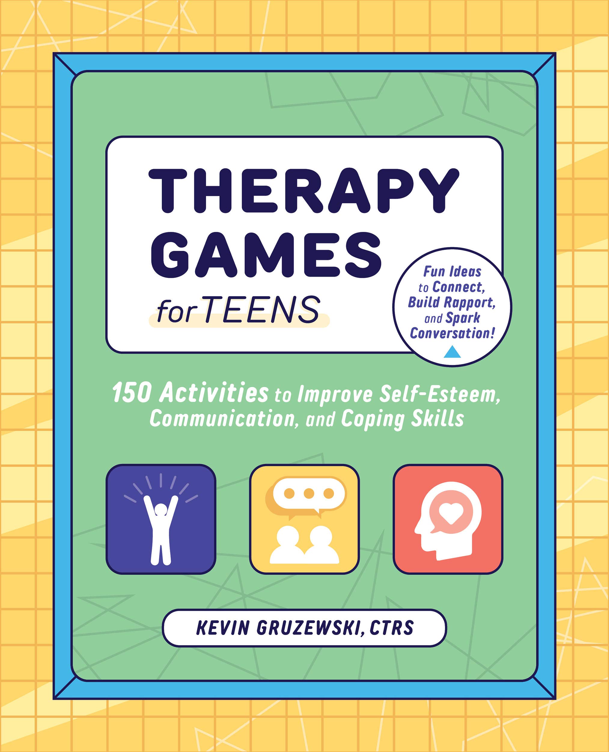 Therapy Games For Teens 150 Activities To Improve Self Esteem