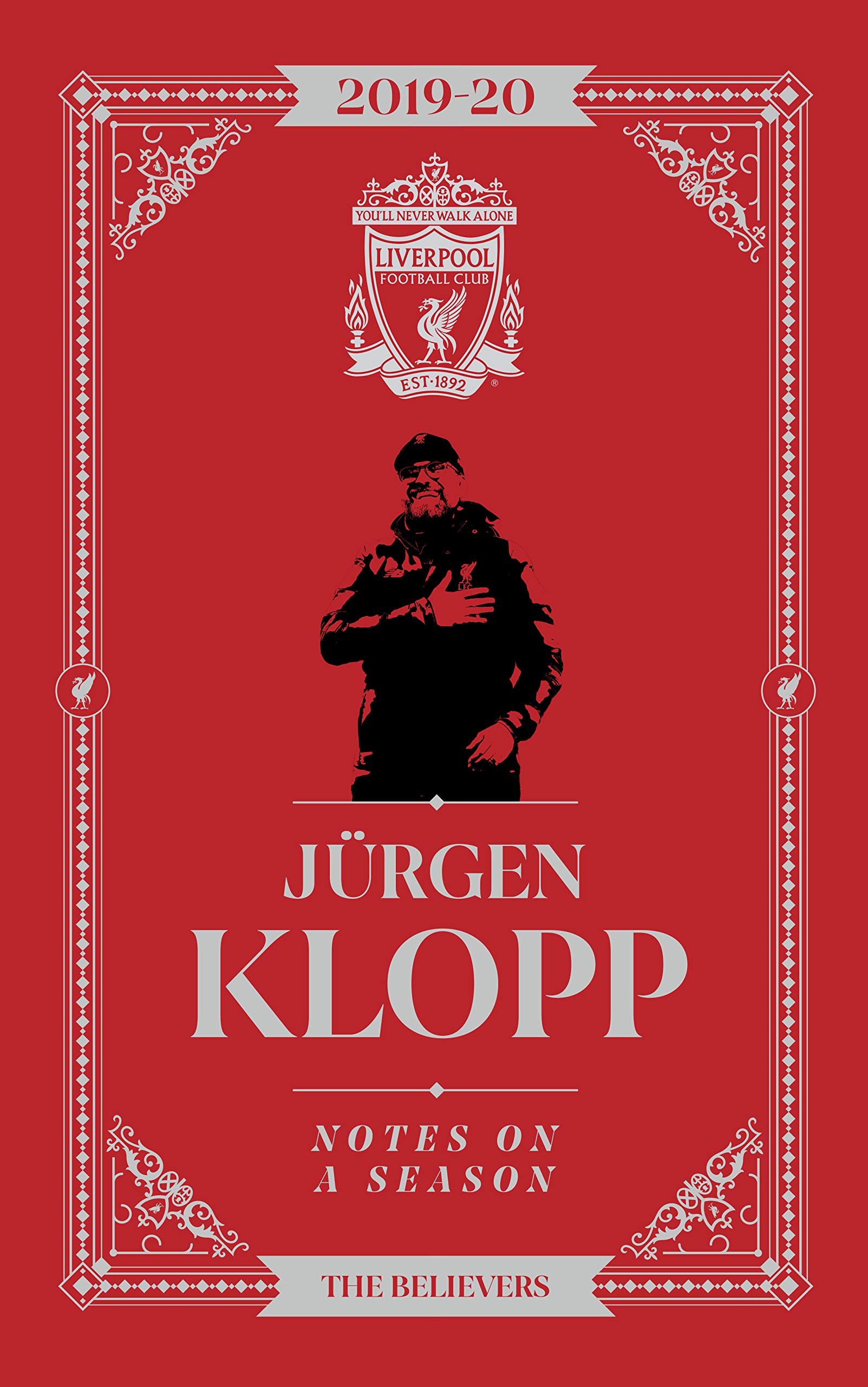Jürgen Klopp: Notes on a Season by Jürgen Klopp | Goodreads
