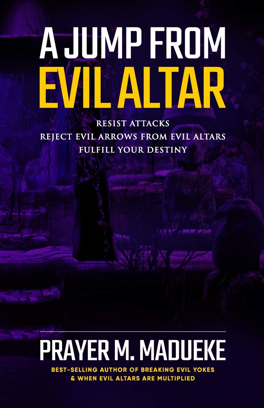 A Jump From Evil Altar: Resist Attacks, Reject Evil Arrows from Evil ...