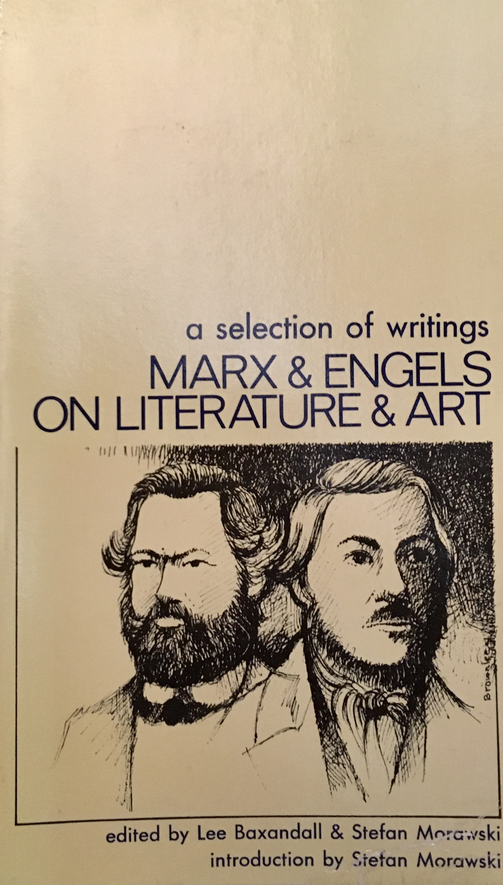 Marx and Engels on Literature and Art: A Selection of Writings by Karl ...