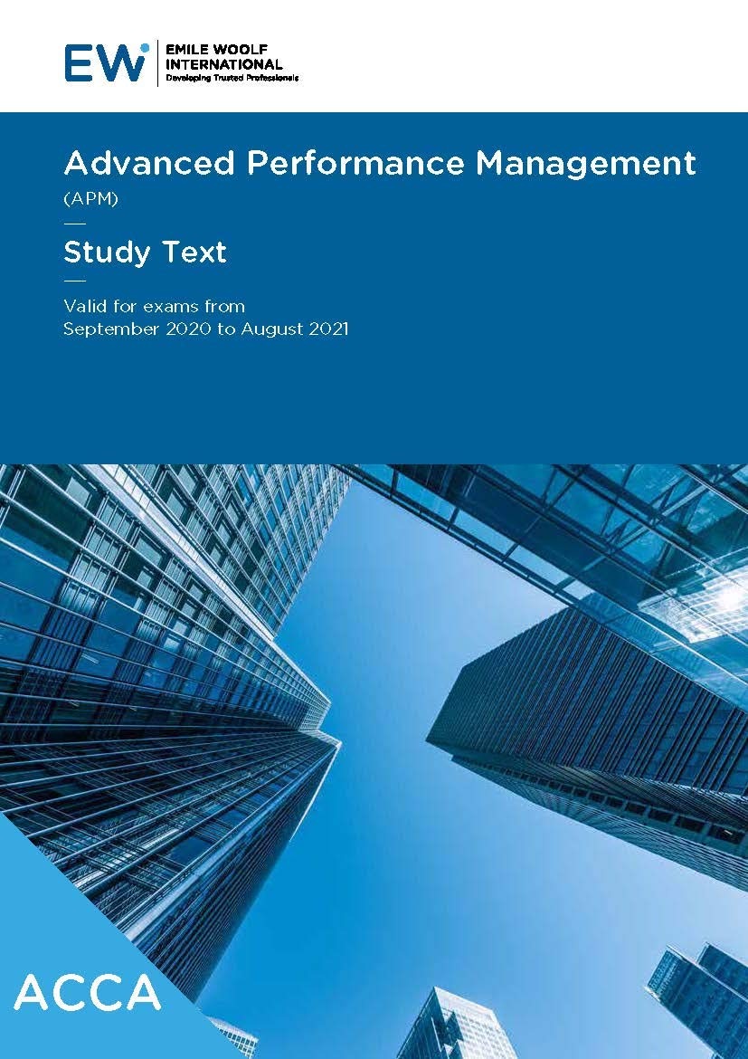 ACCA Advanced Performance Management (APM) Study Text - 2020-21 by ...