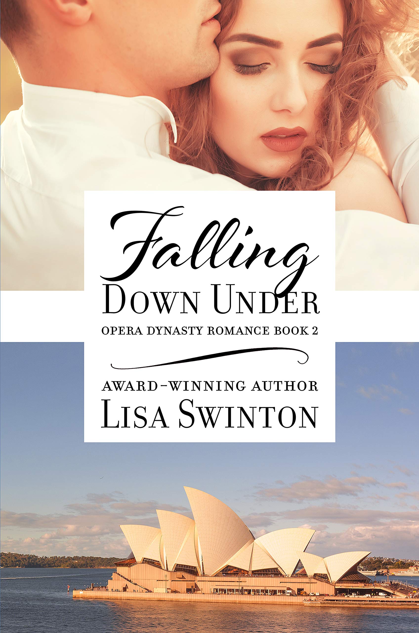 Falling Down Under (Opera Dynasty Romance #2) by Lisa Swinton | Goodreads