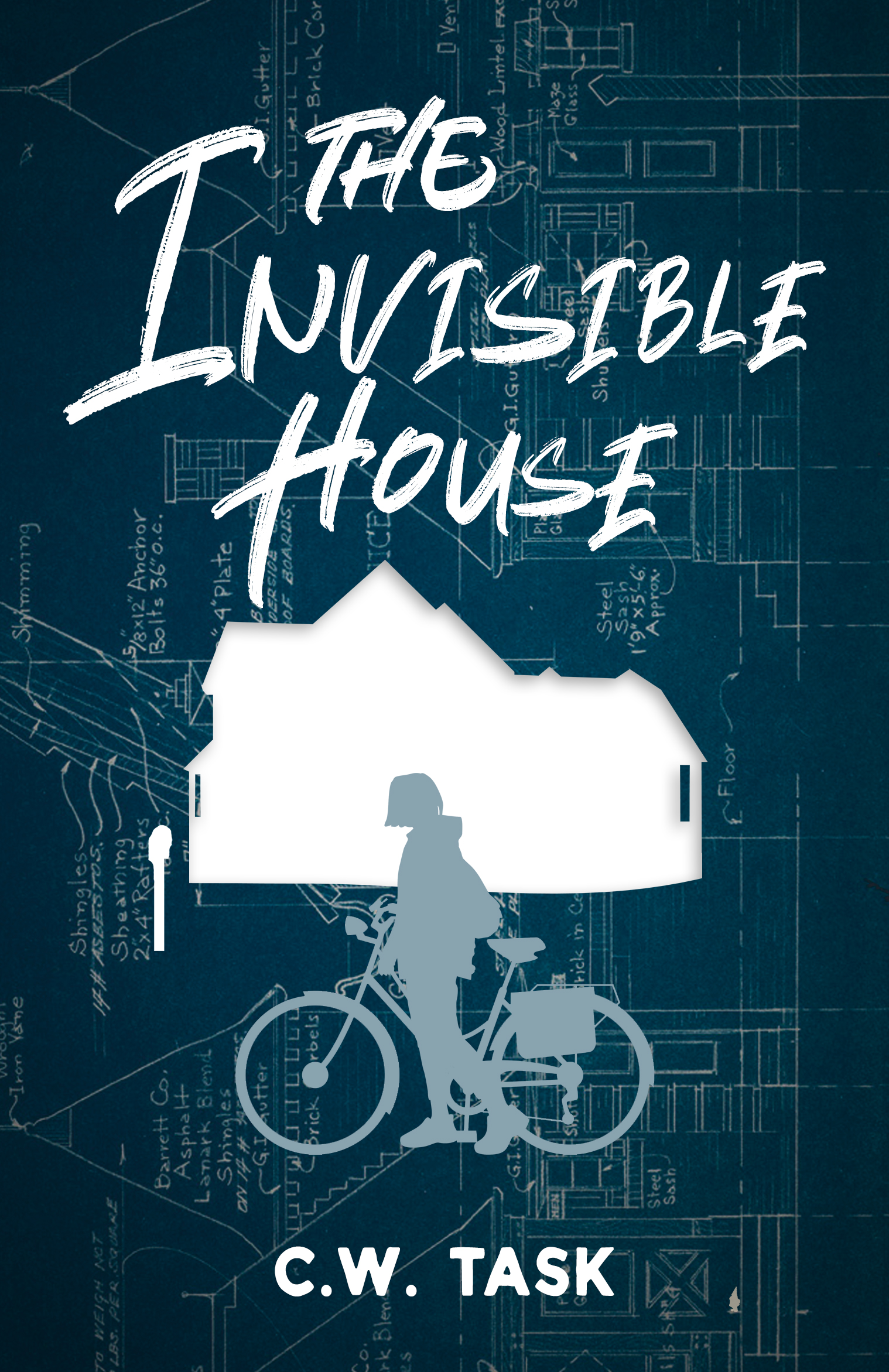 The Invisible House by C.W. Task | Goodreads