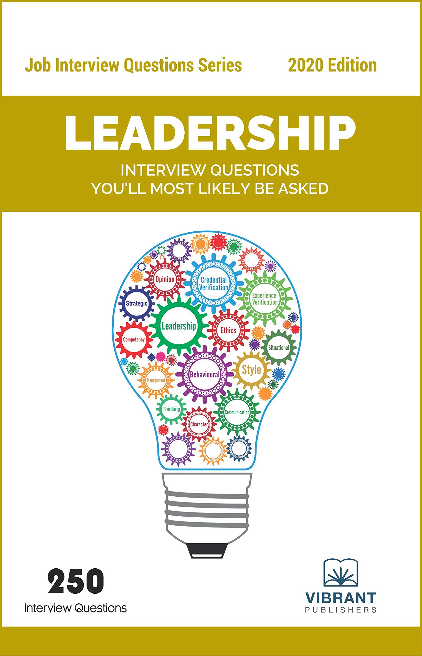 Leadership Interview Questions You’ll Most Likely Be Asked by Vibrant ...