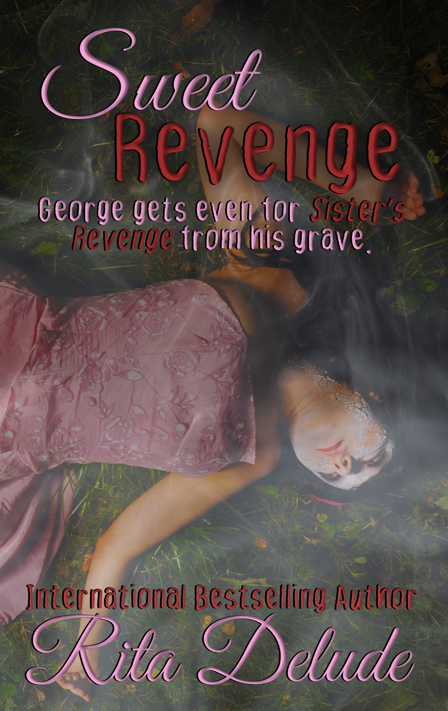Sweet Revenge by Rita Delude | Goodreads