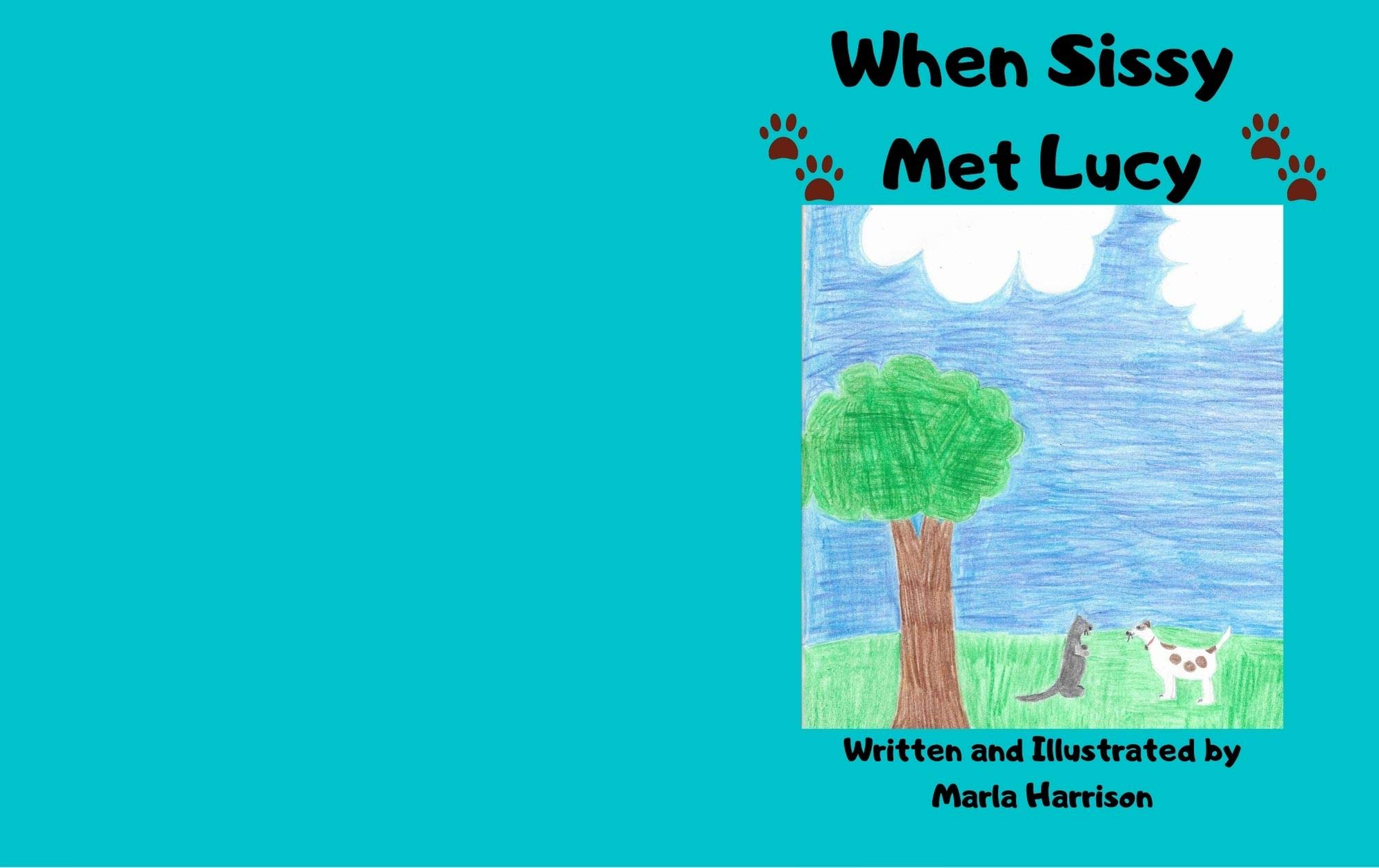 When Sissy Met Lucy by Marla Harrison | Goodreads